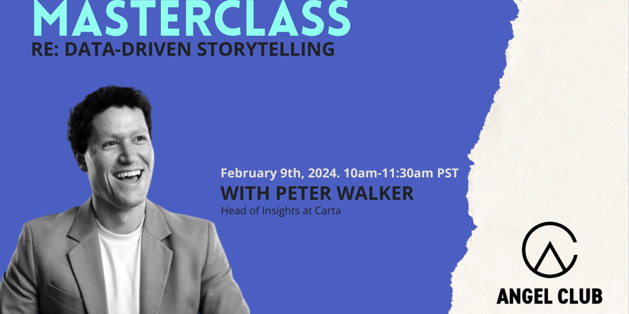 Angel Club Masterclass with Peter Walker · Zoom · Luma