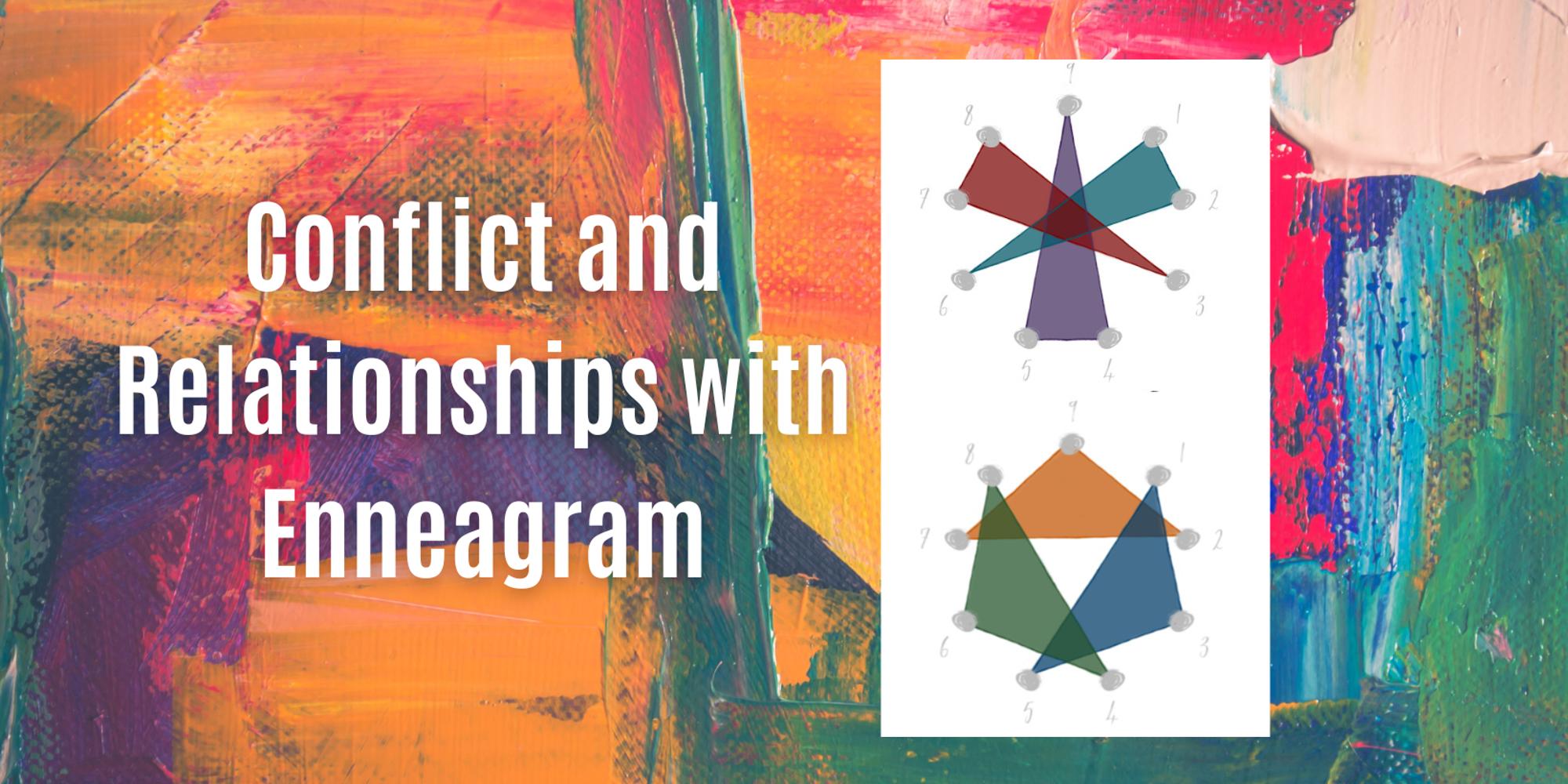 Exploring Conflict and Relationships with Enneagram · Zoom · Luma
