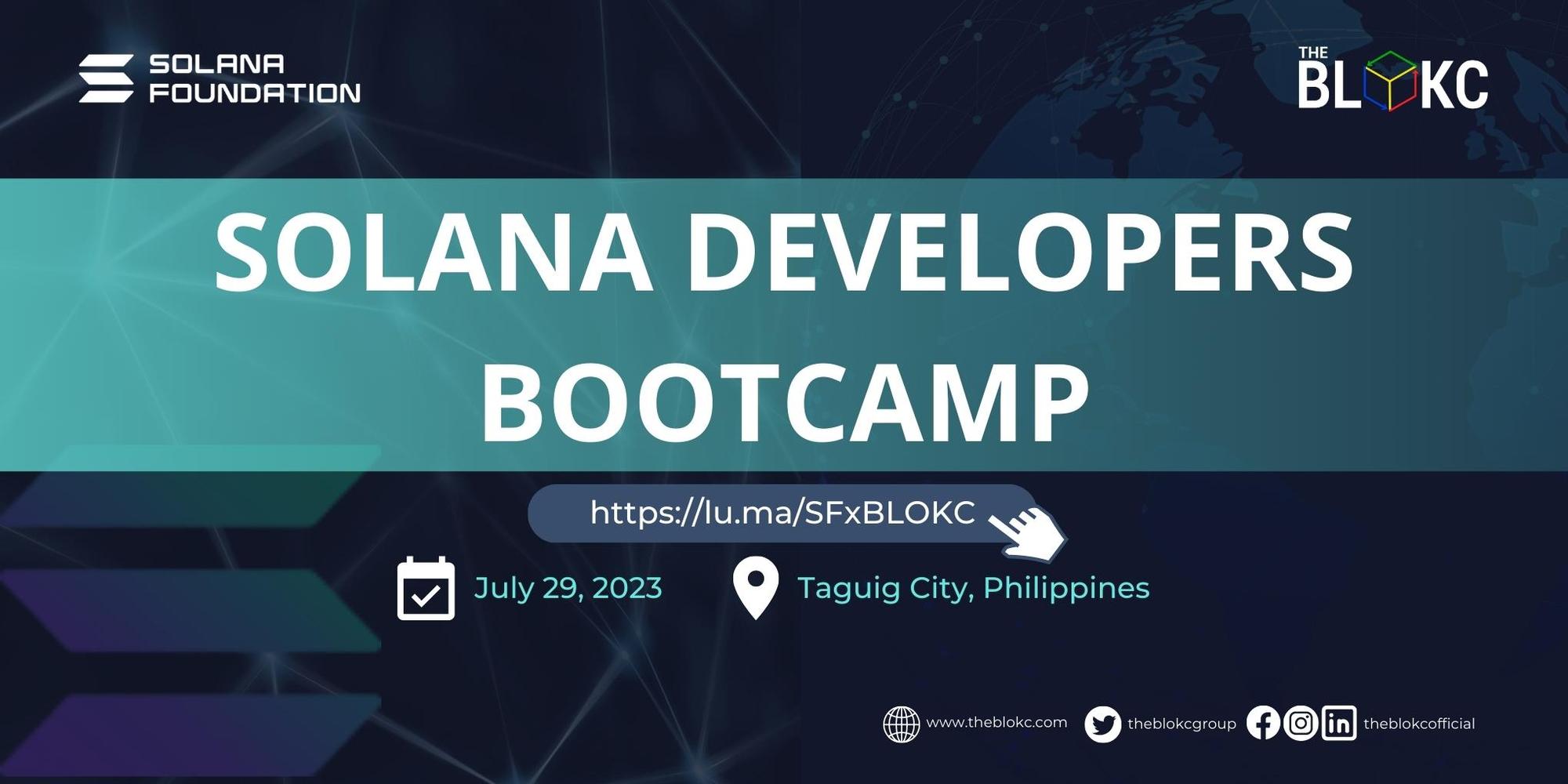 Solana Developers Bootcamp by The BLOKC in Taguig City, Philippines · Luma