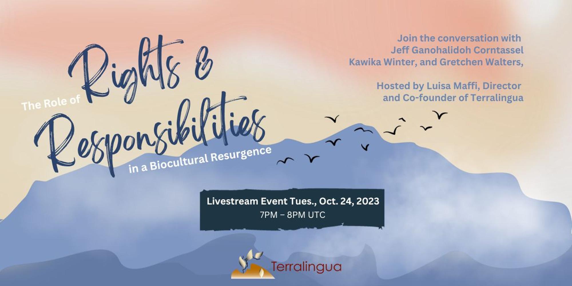 The Role of Rights & Responsibilities in a Biocultural Resurgence ...