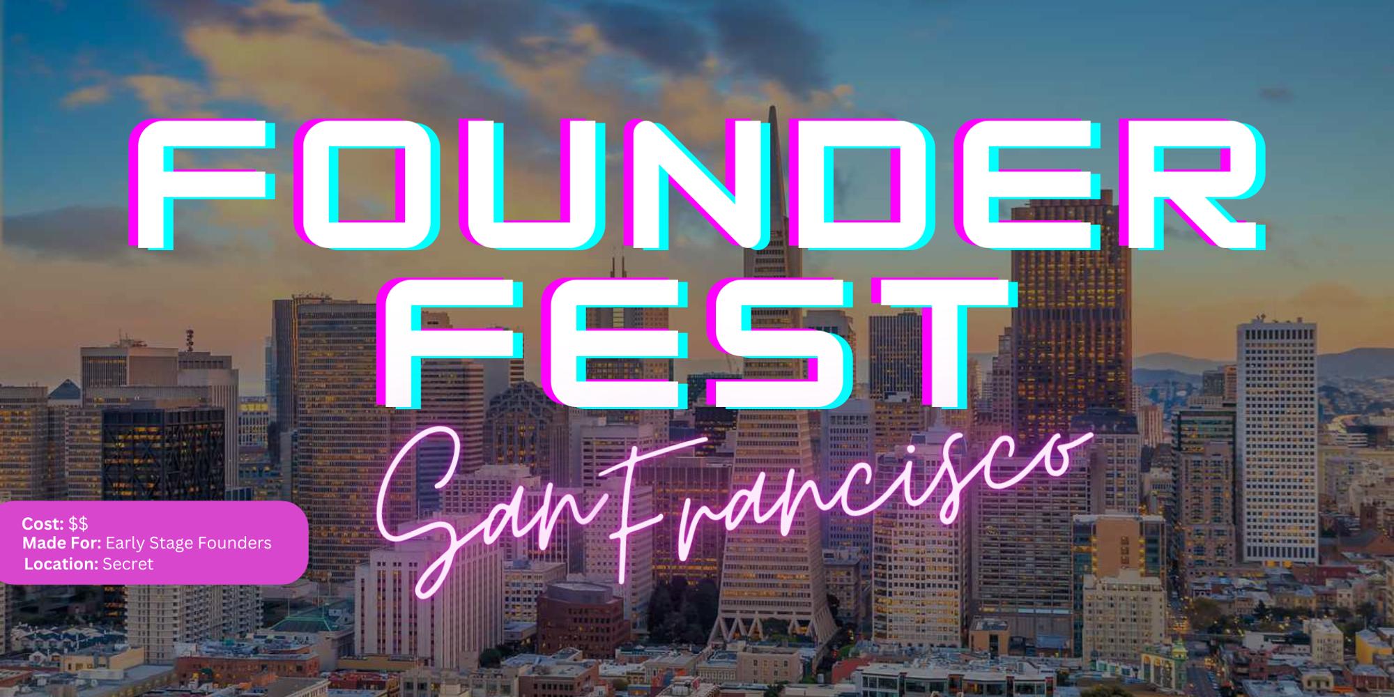 Founder Fest SF · Luma