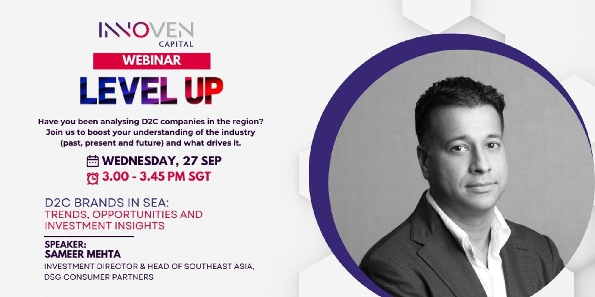 InnoVen Capital LEVEL UP Webinar - D2C Brands in Southeast Asia: Trends ...