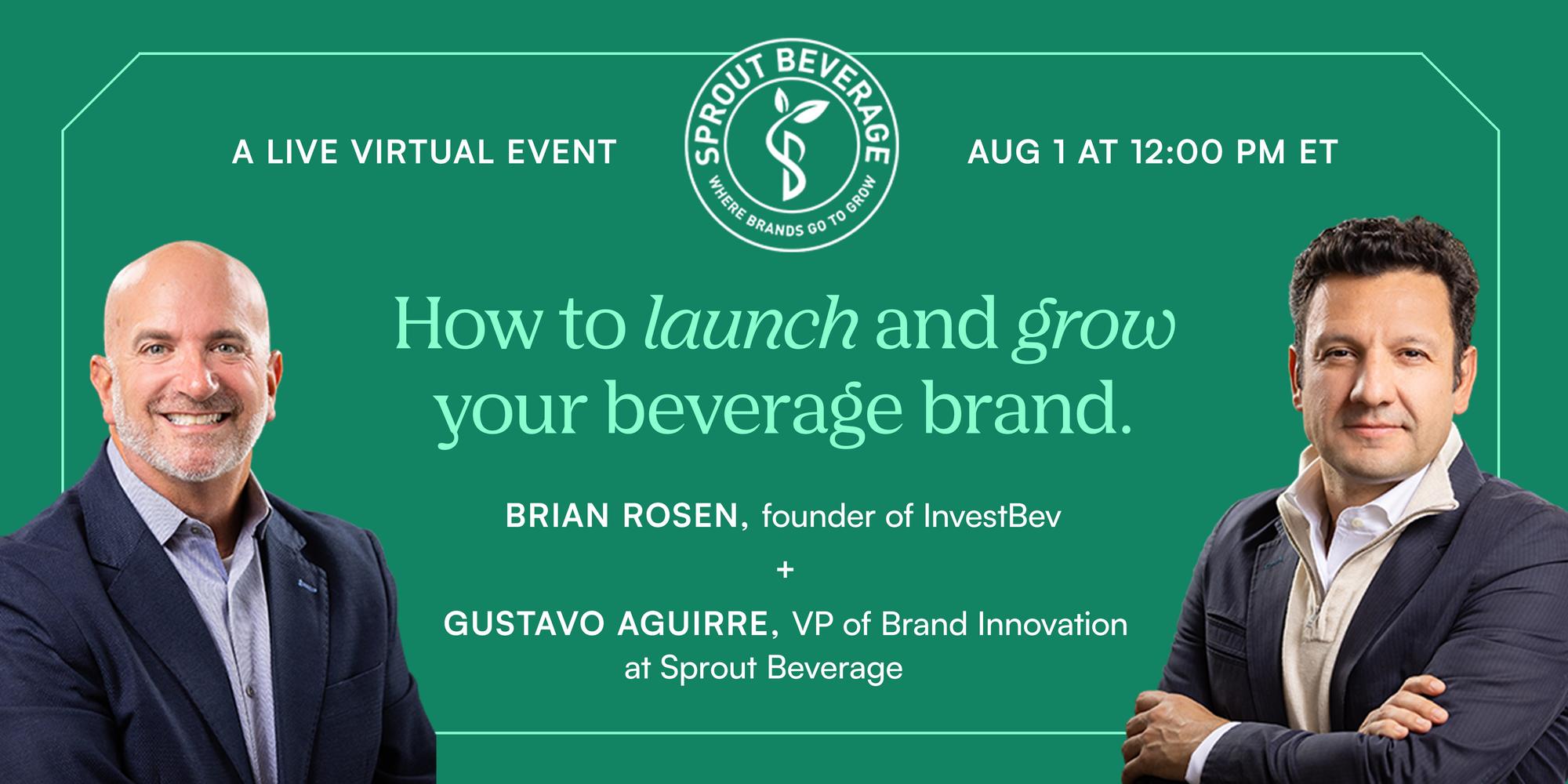 Free Webinar: How to Launch and Scale Your Beverage Brand · Zoom · Luma