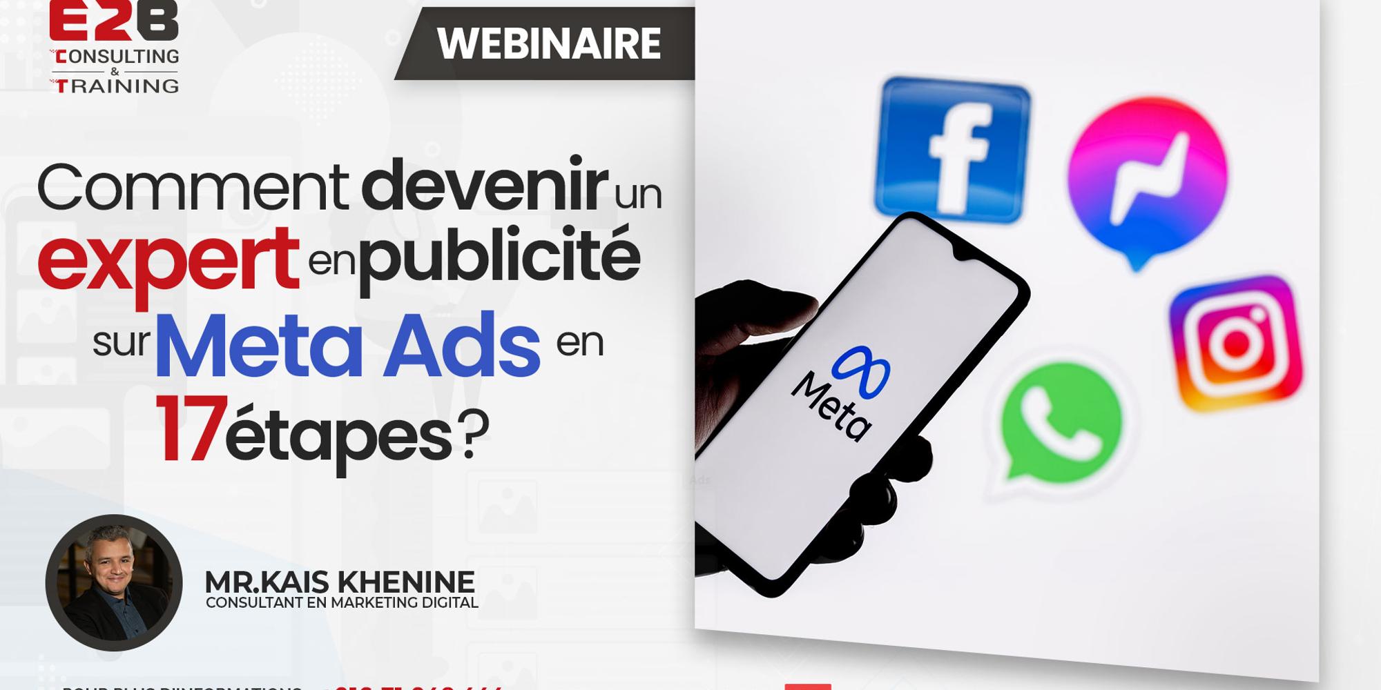 Webinaire Comment devenir un expert en publicité sur Meta Ads en 17 ...