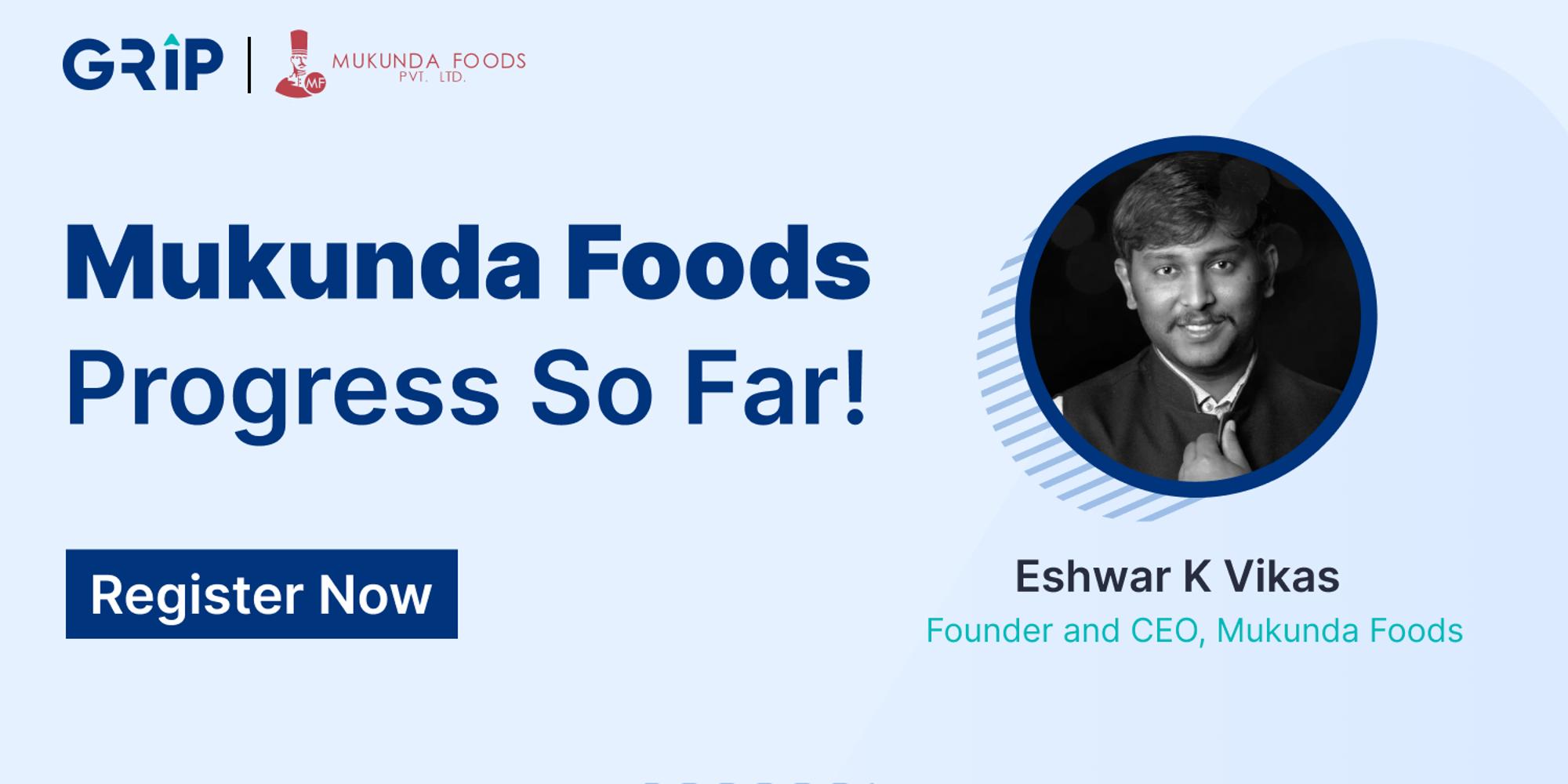 Mukunda Foods Progress So Far! · Zoom · Luma