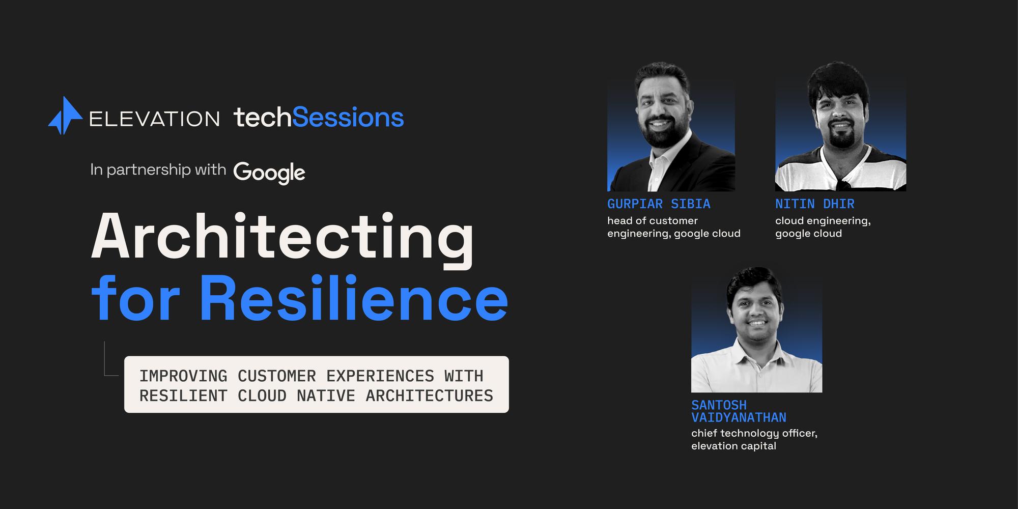 Tech Sessions by Elevation: Architecting for Resilience · Zoom · Luma