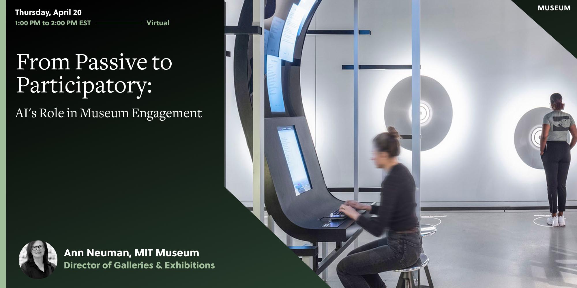 From Passive to Participatory: AI's Role in Museum Engagement · Zoom · Luma
