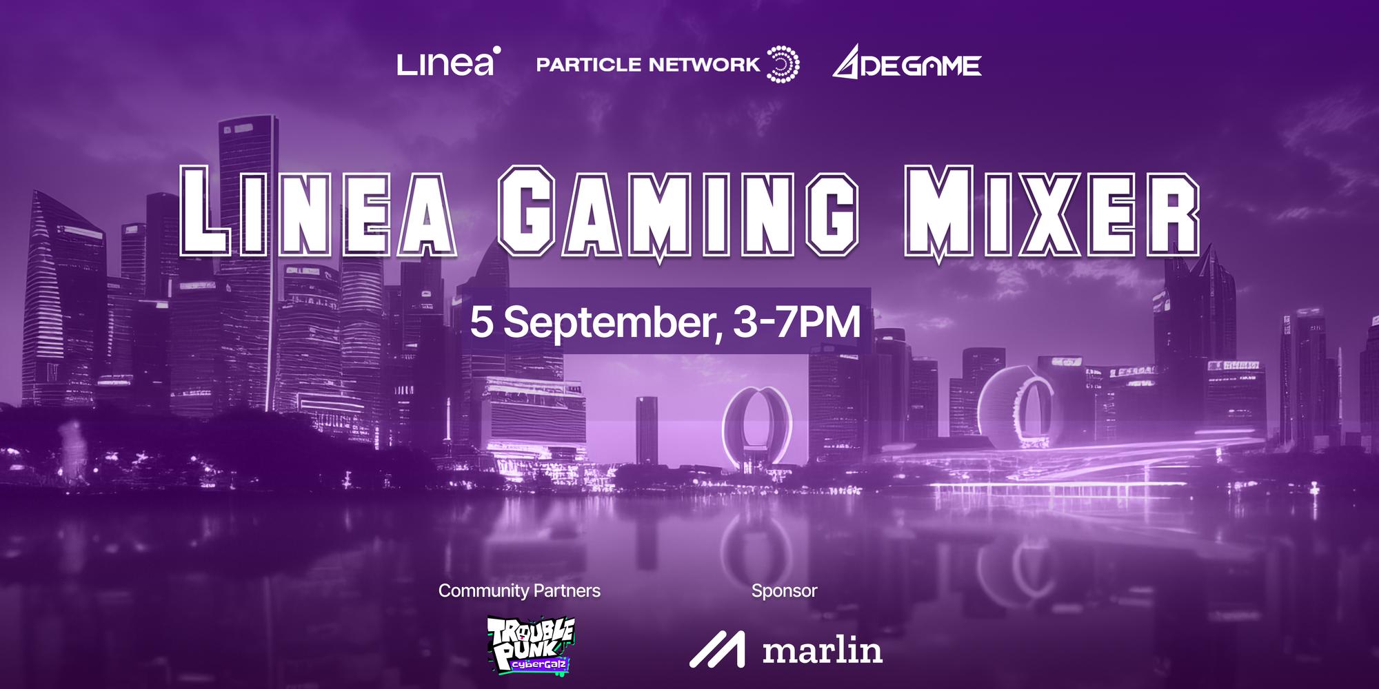 Linea Gaming Mixer - Co-Hosted by Particle Network and DeGame · Luma