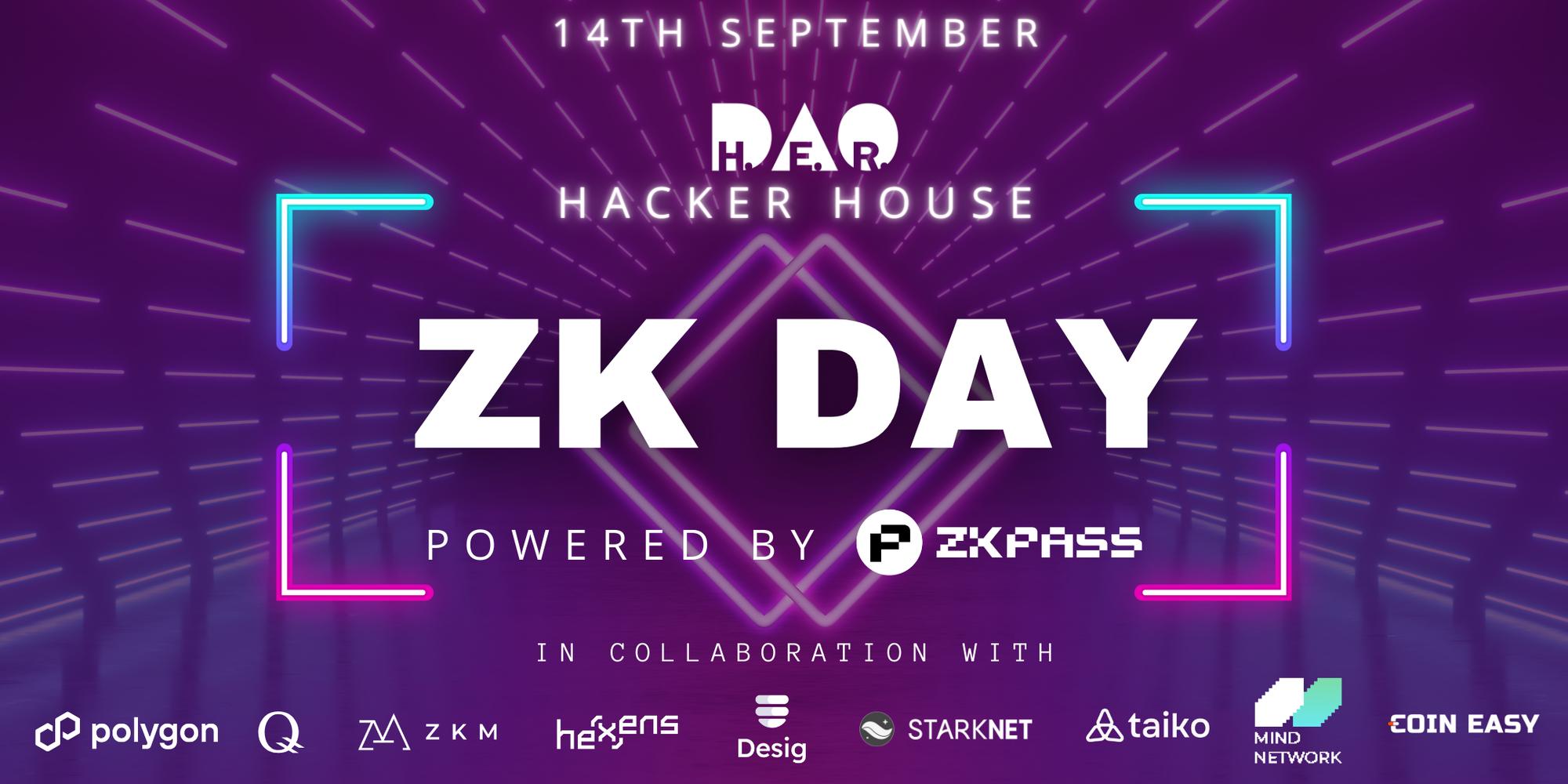 H.E.R. DAO HACKERHOUSE: ZK DAY powered by ZKPASS · Luma