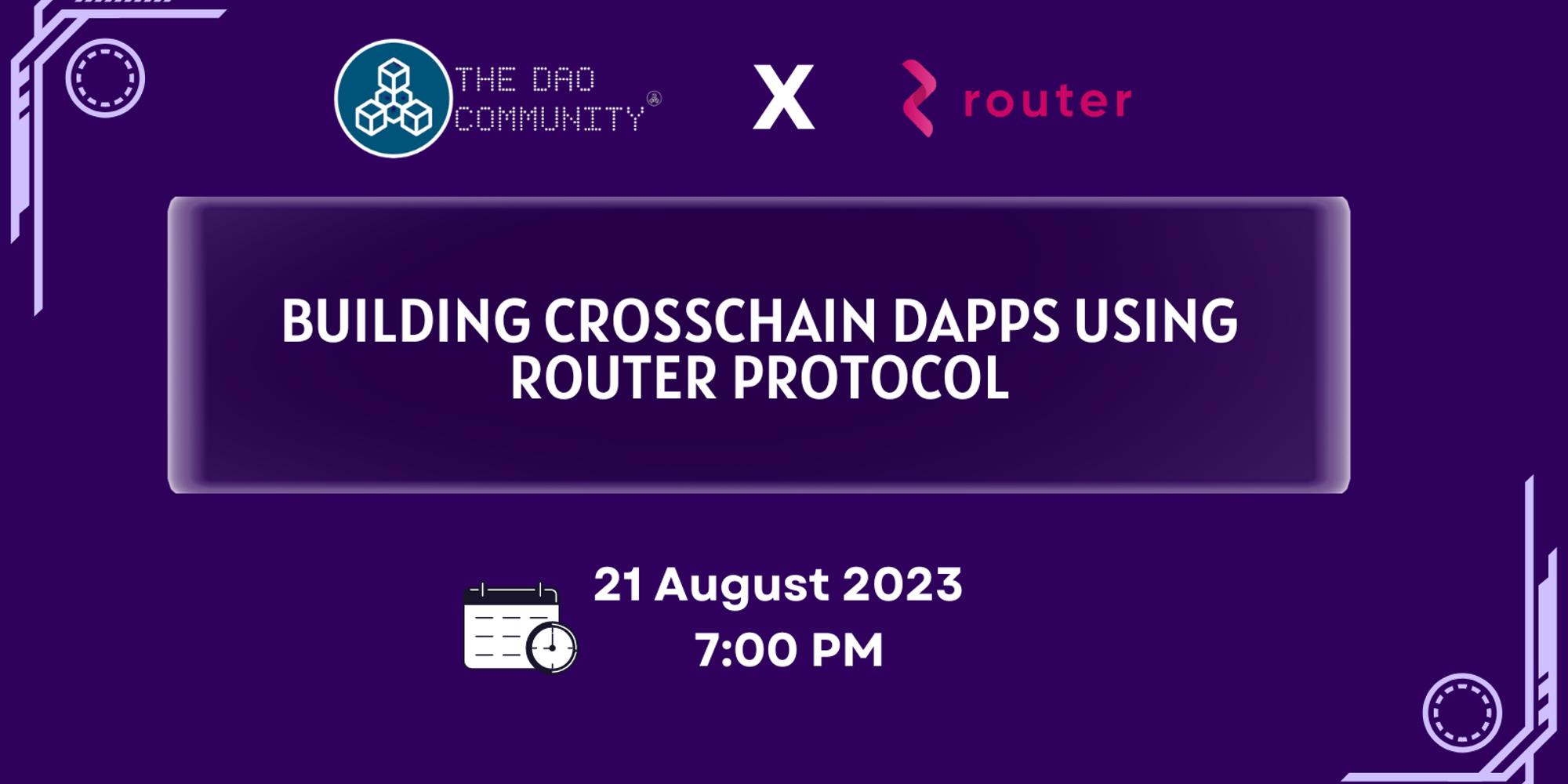 DAO Community x Router Protocol (Webinar - For VIT Students) · Luma