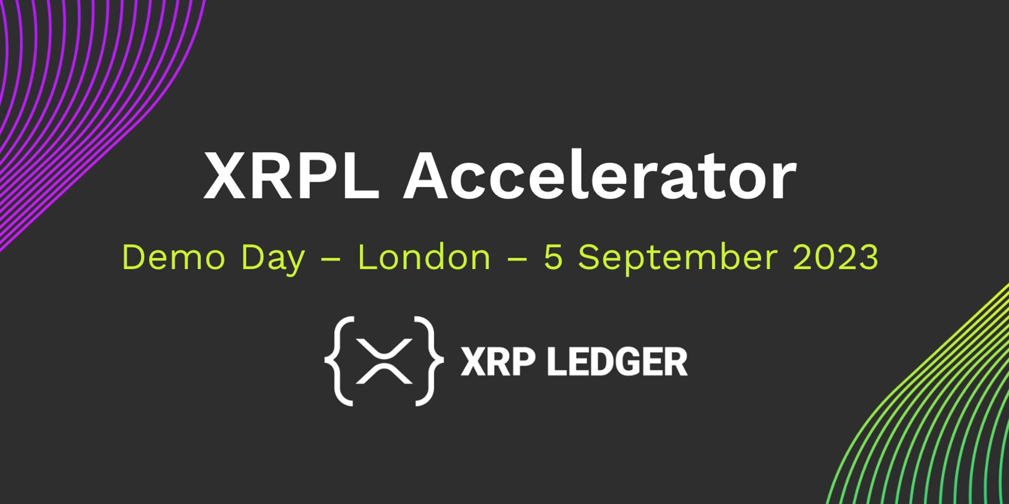 XRPL Accelerator Demo Day · Luma