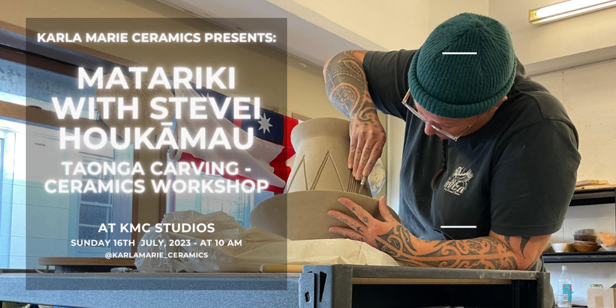 Matariki with Stevei Houkāmau - Taonga Carving Workshop · Luma