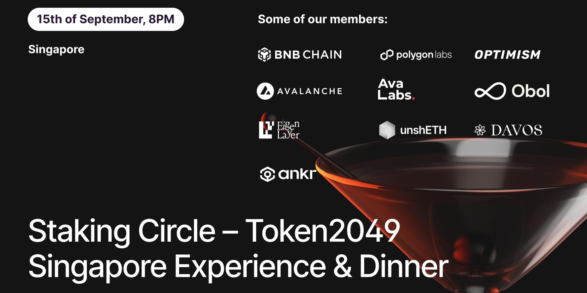 Staking Circle - Token2049 Singapore Experience & Dinner · Luma