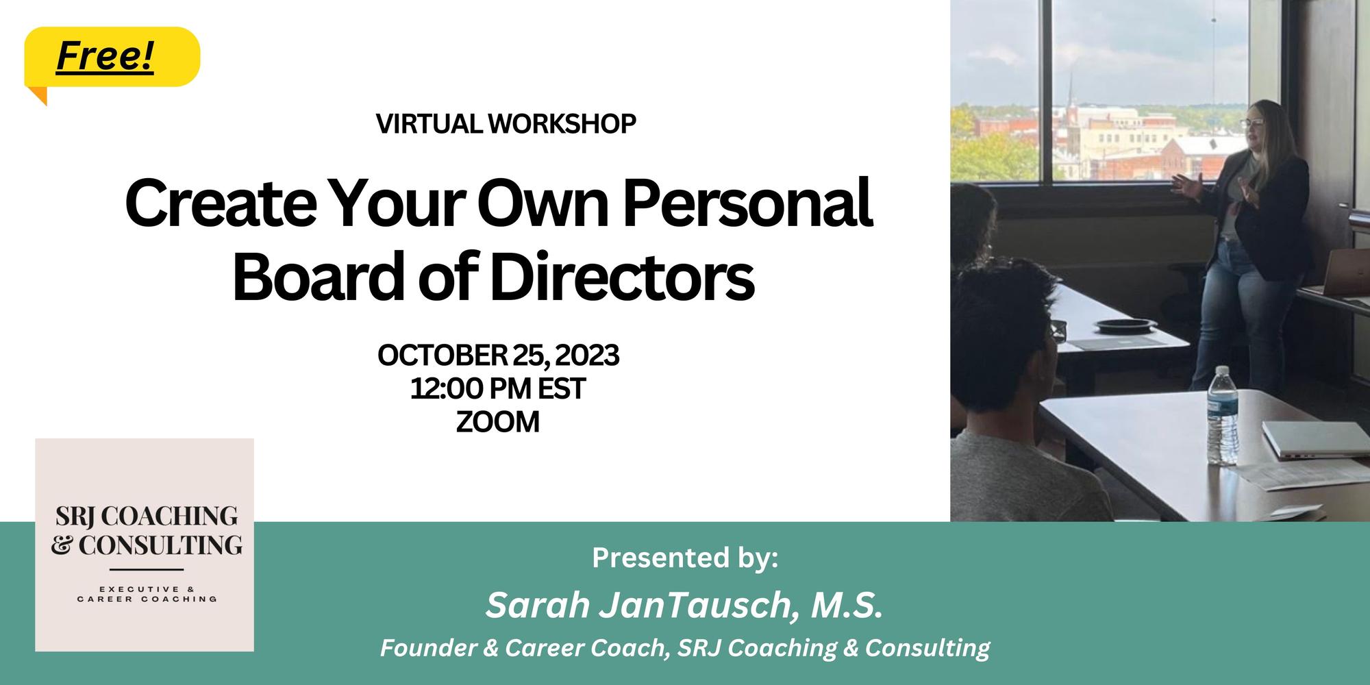 Create Your Own Personal Board of Directors Workshop · Zoom · Luma