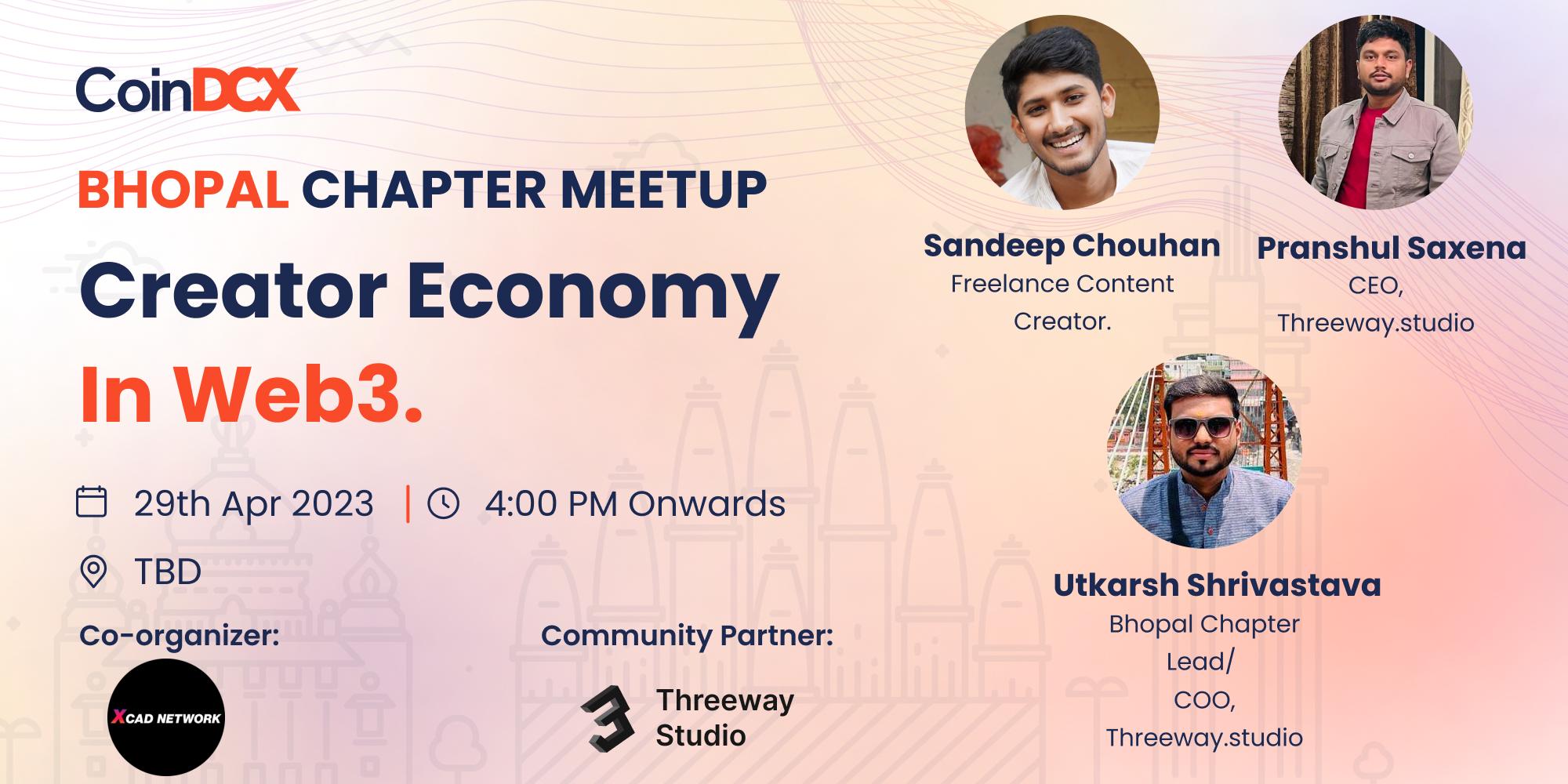 CoinDCX Bhopal Chapter - Creator Economy in Web3 · Luma
