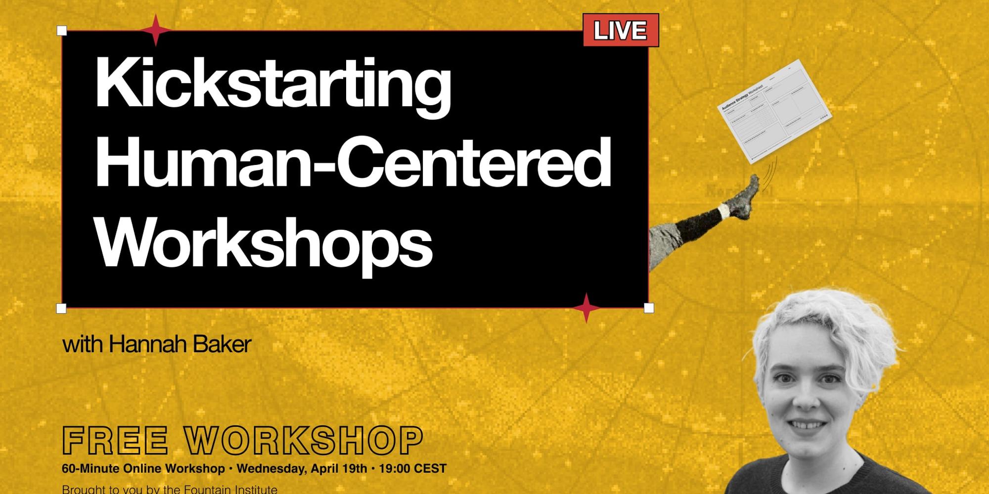Kickstarting Human-Centered Workshops · Luma