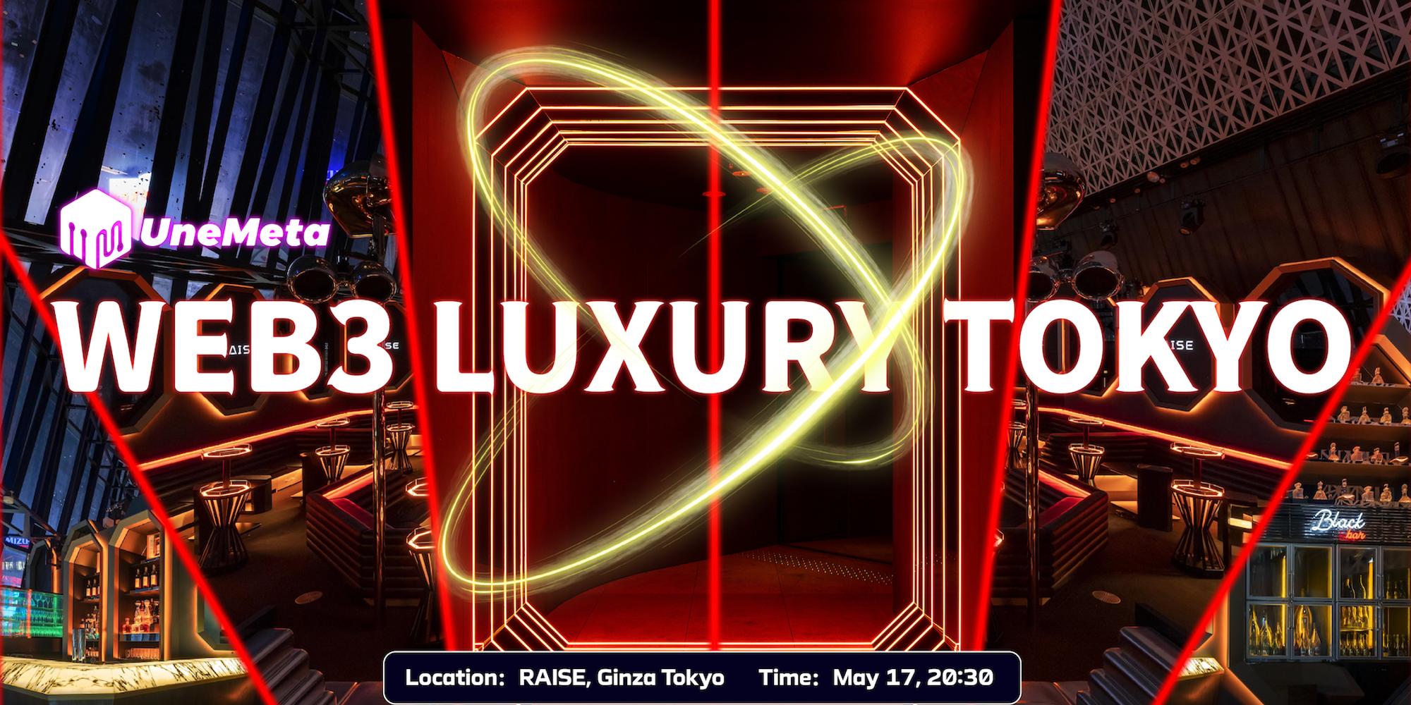 Web3 LUXURY TOKYO · Luma