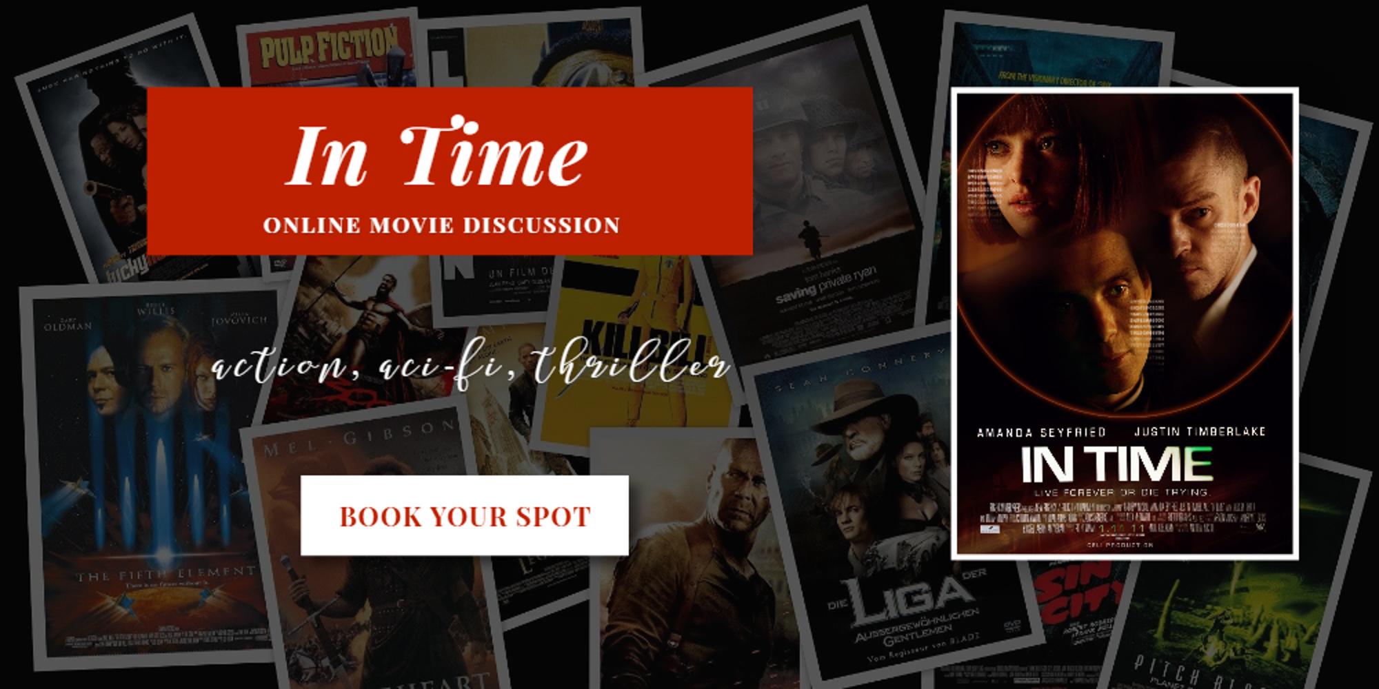"In Time" movie discussion · Luma