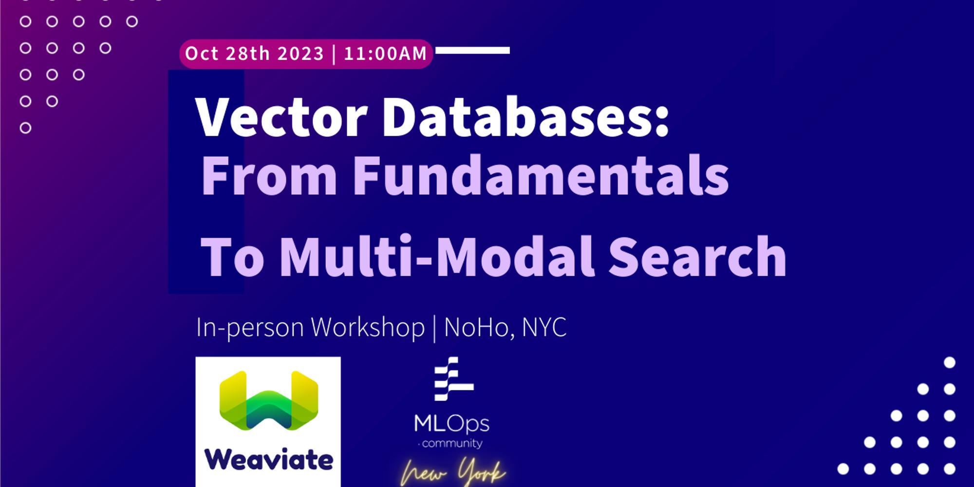 Vector Database Workshop: From Fundamentals to Multi-Modal Search · Luma