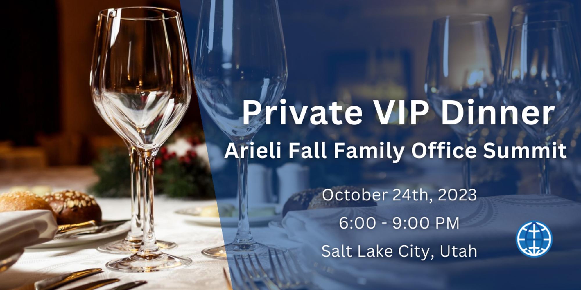Arieli Fall Family Office VIP Dinner · Luma