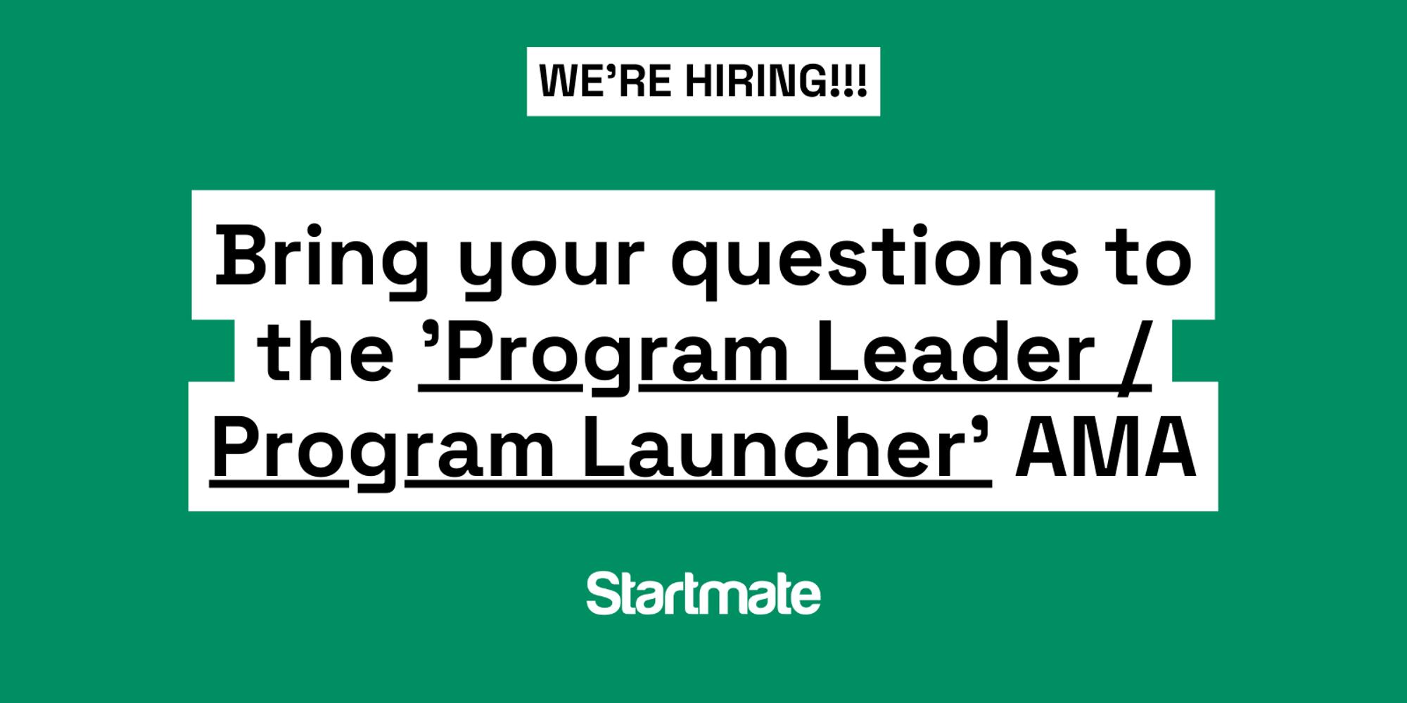 Program Leader / Program Launcher AMA · Zoom · Luma