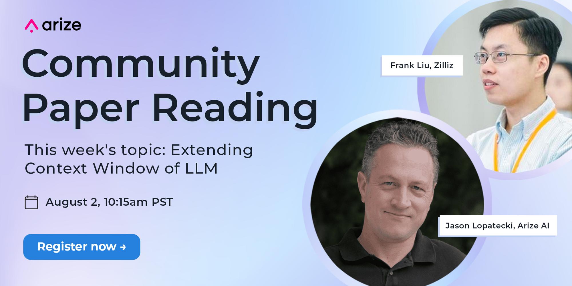 Community Paper Reading: Extending the Context Window of LLaMA Models ...