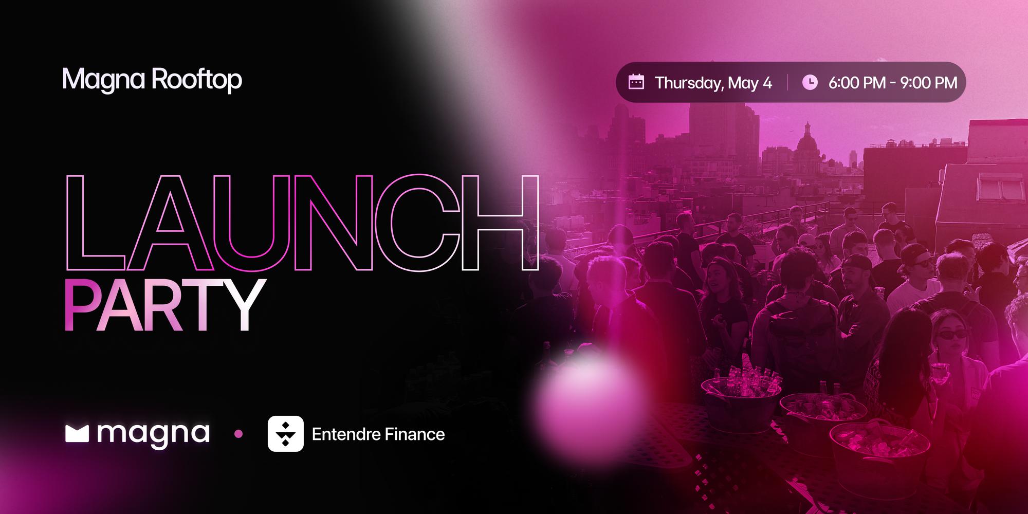 Entendre Launch! · Luma