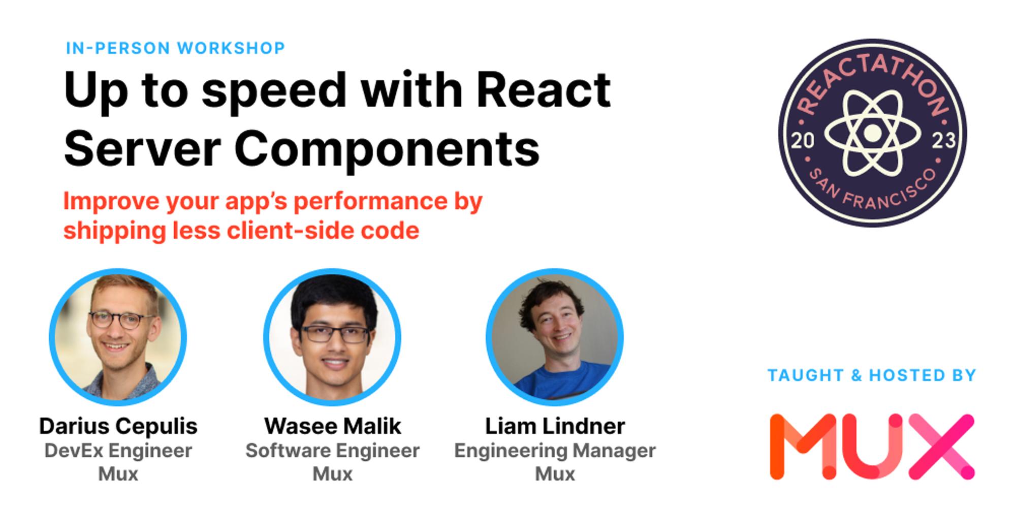 Reactathon Workshop: Up to speed with React Server Components · Luma