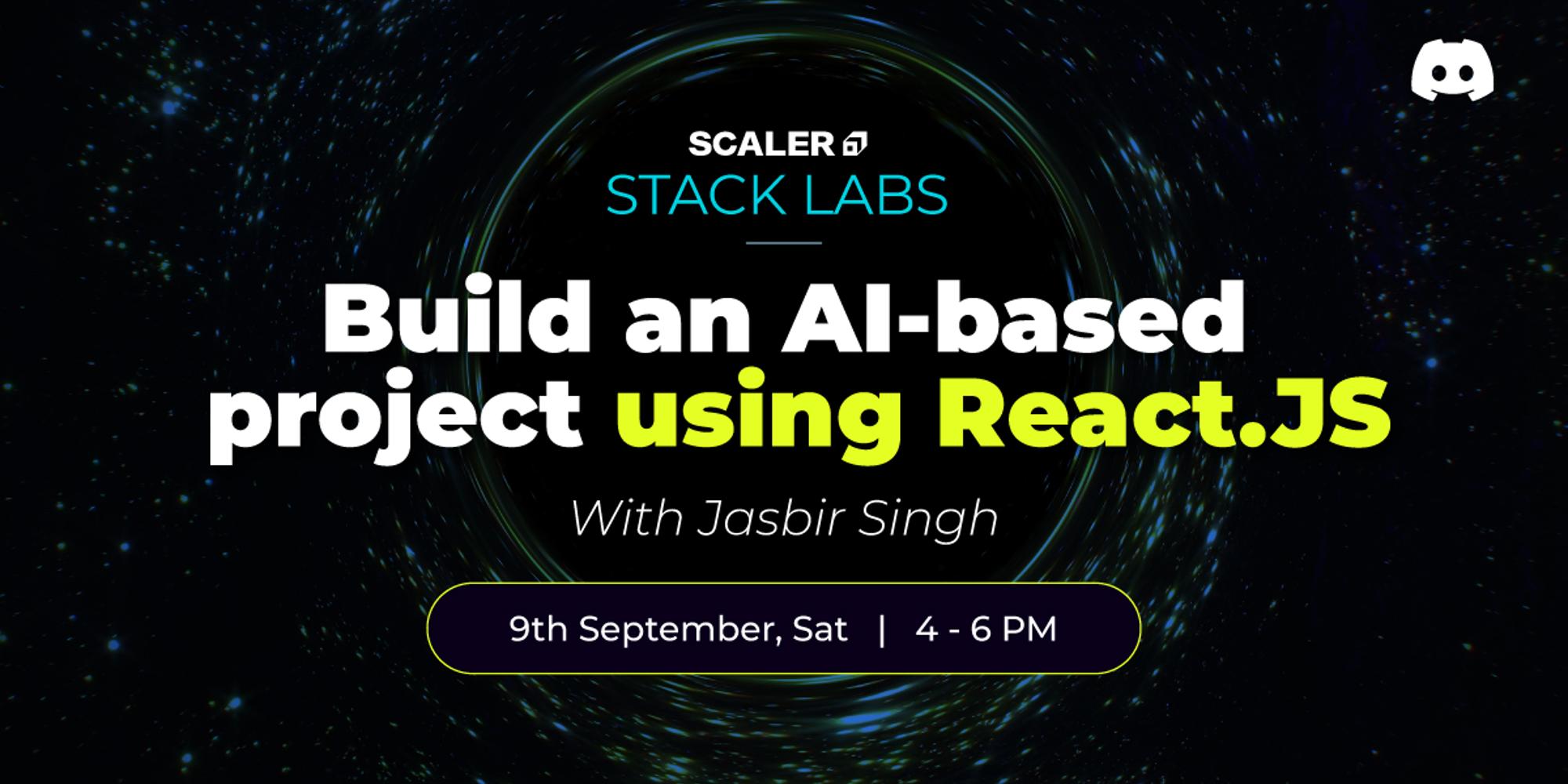 Scaler StackLabs: Build an AI-based Project using React.JS · Luma