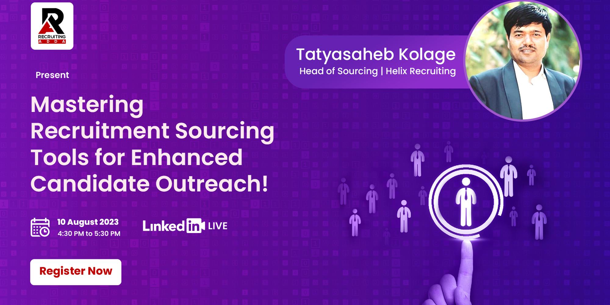 Mastering Recruitment Sourcing Tools for Enhanced Candidate Outreach ...