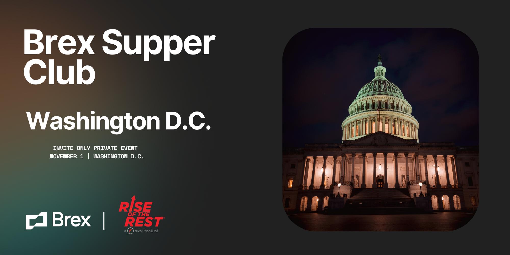 Brex Supper Club DC w/Rise of the Rest · Luma