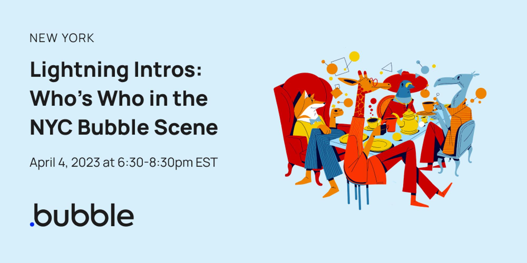 ⚡️ Lightning Intros: Who’s Who In the NYC Bubble Scene · Luma
