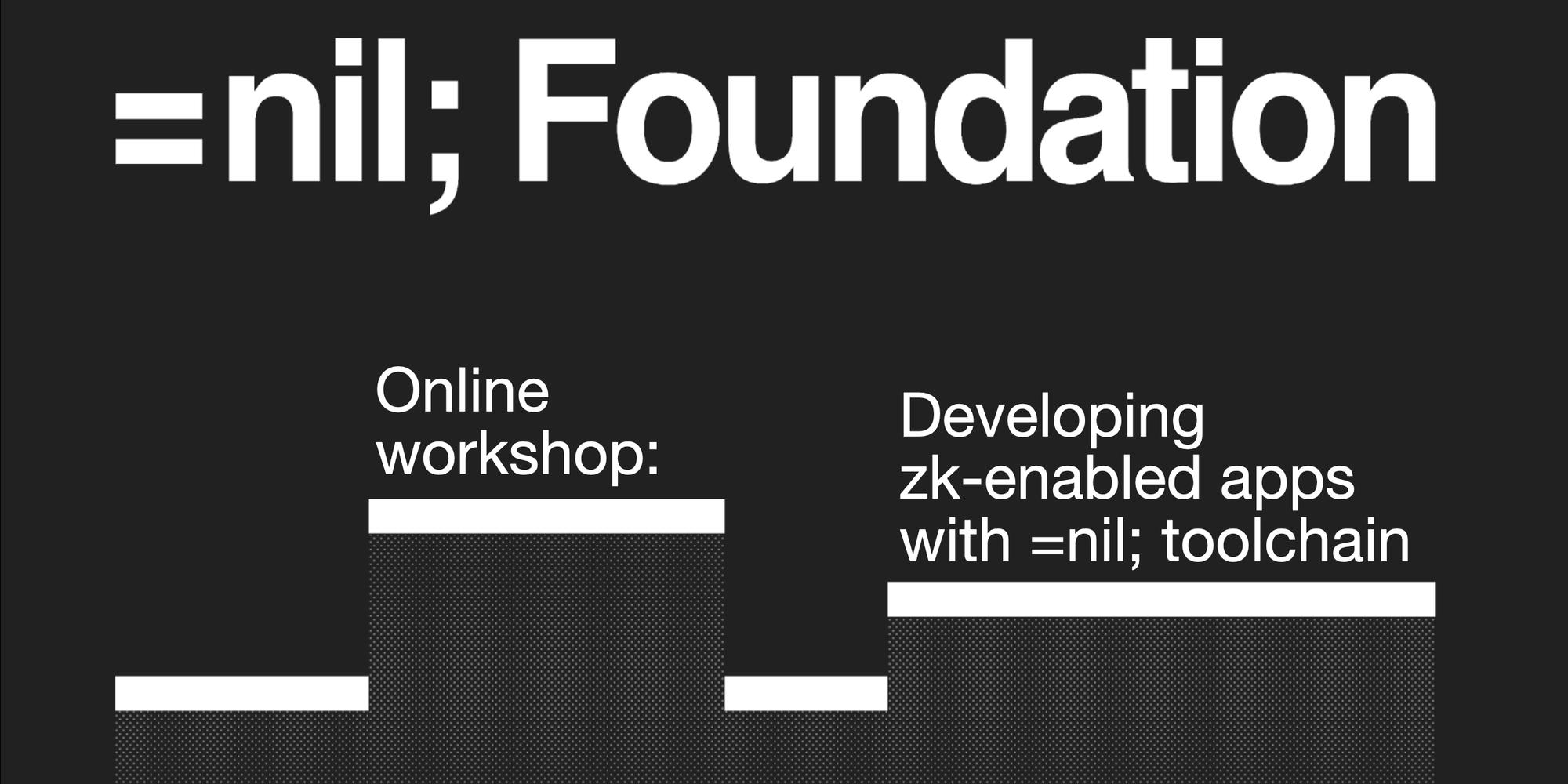 Developing zk-enabled apps with =nil; toolchain · Luma