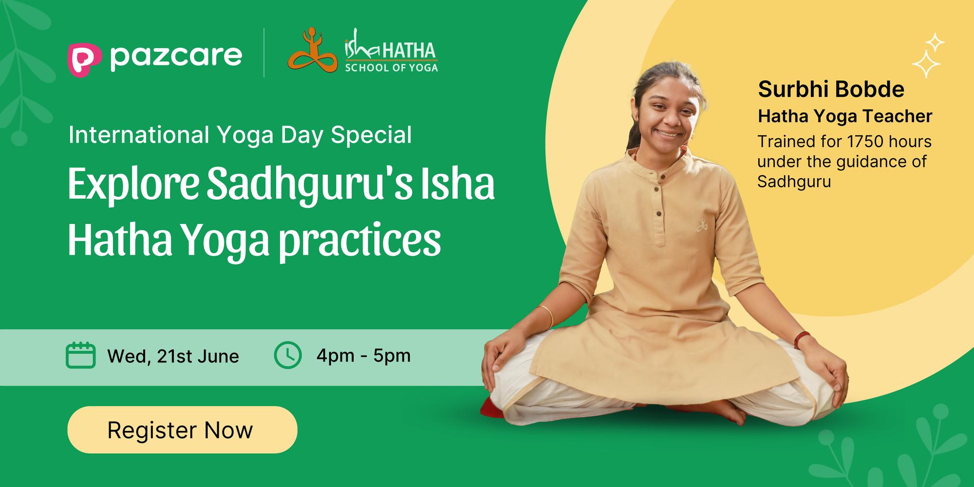 Explore Sadhguru's Isha Hatha Yoga practices · Zoom · Luma