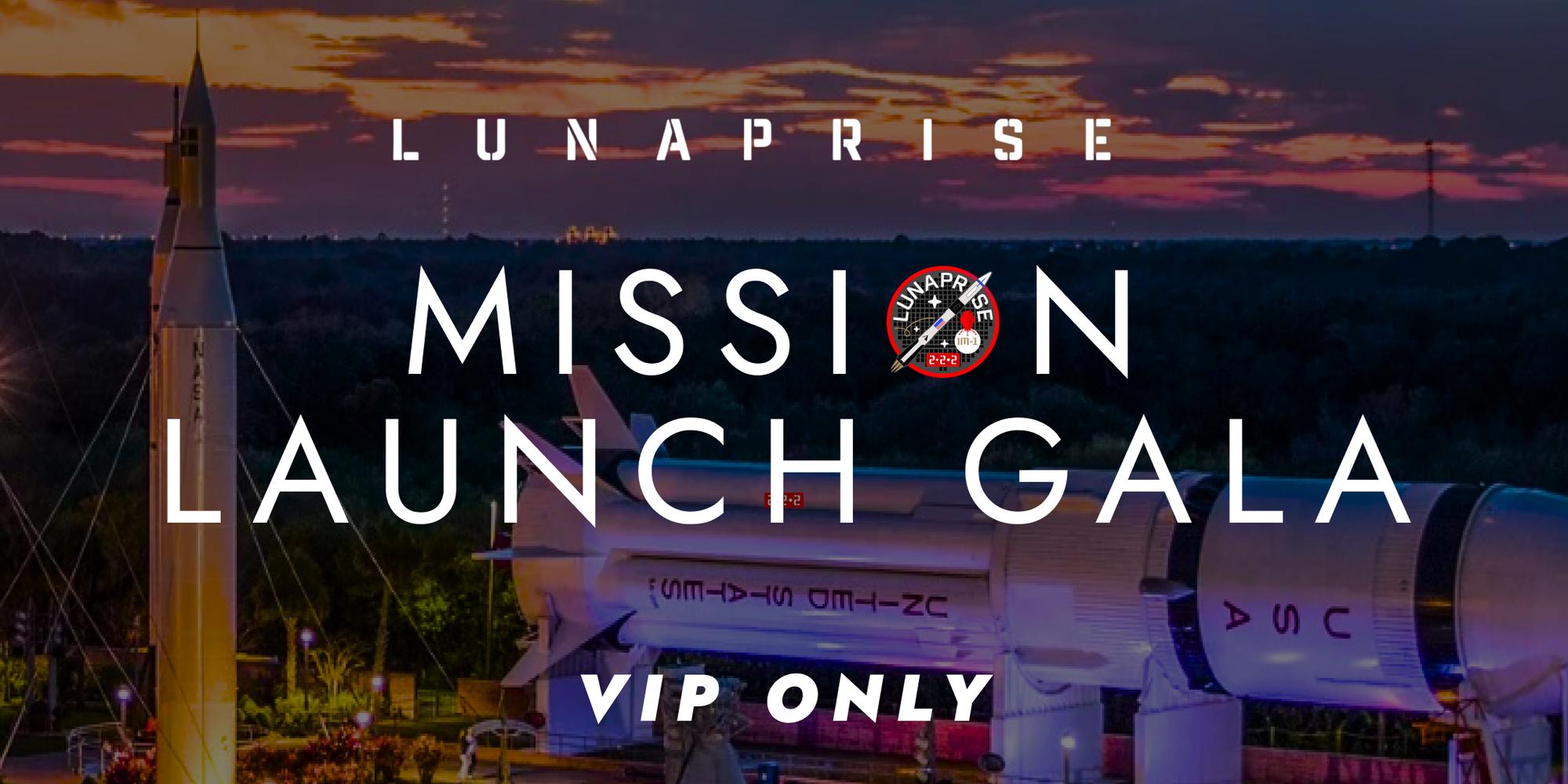 Lunaprise Launch Experience (Please Note: The final date is subject to ...