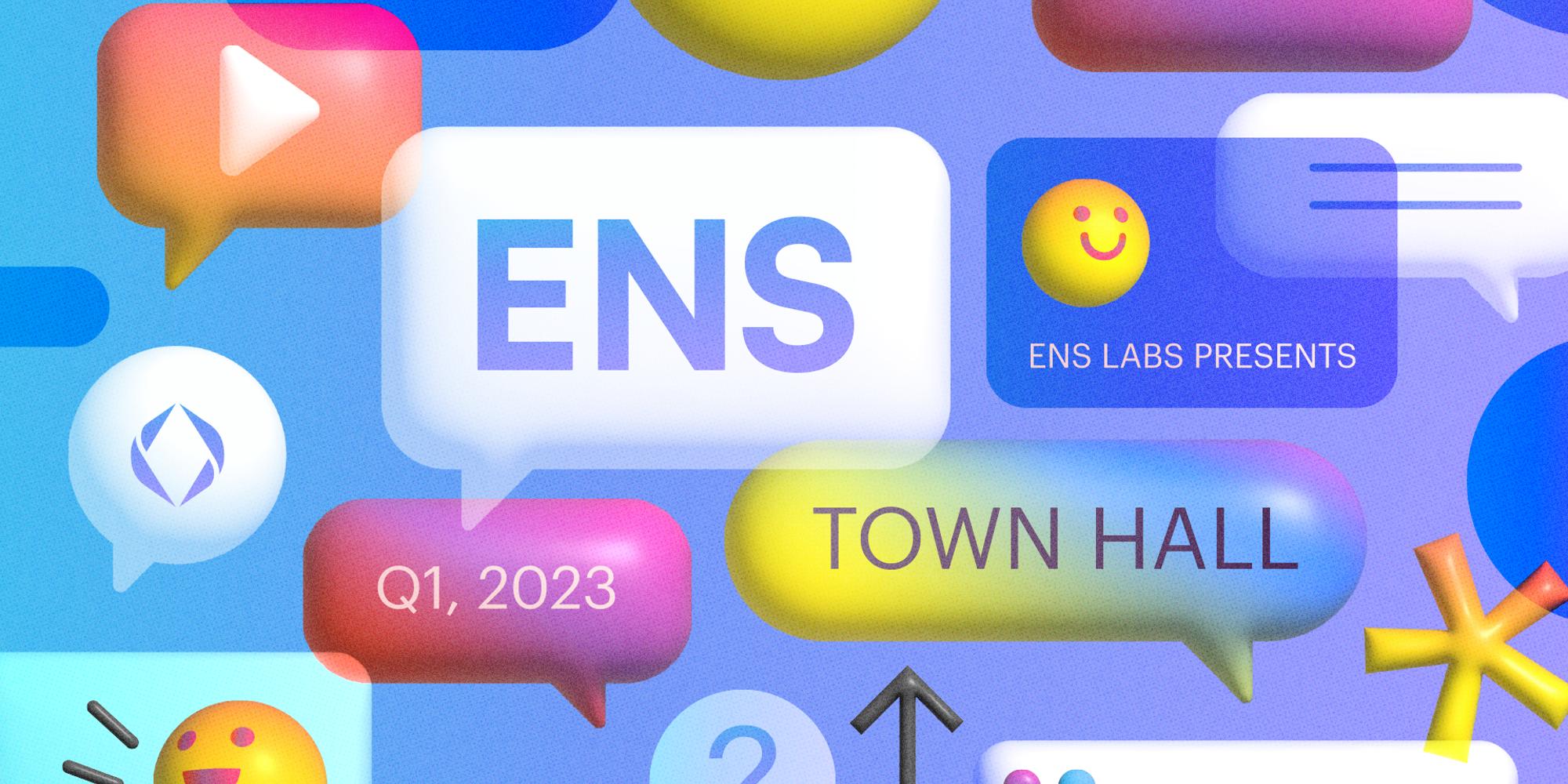 ENS Town Hall — Q1 2023 · Zoom · Luma