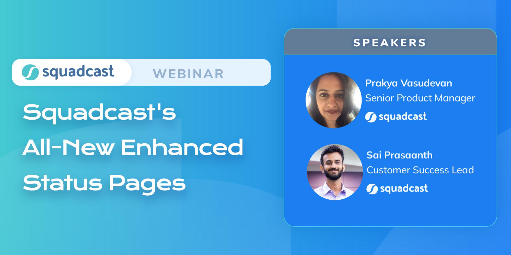 Squadcast's All-New Enhanced Status Pages · Luma