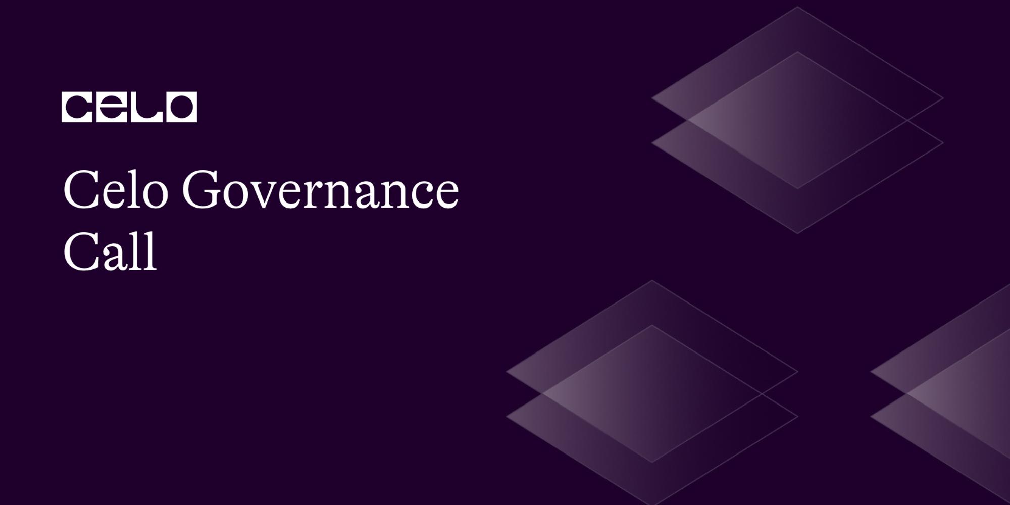 Celo Governance Call #38 | December 8th, 2023 · Luma