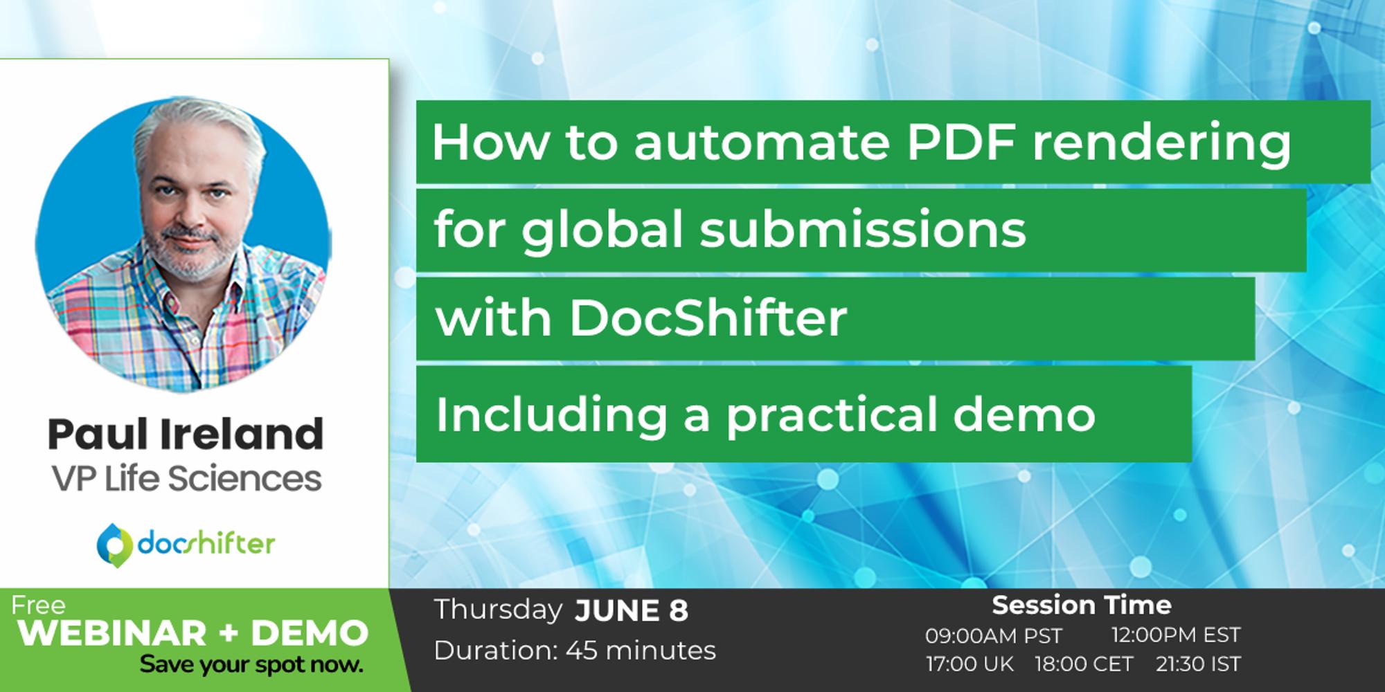 How to automate PDF rendering for global submissions with DocShifter (with a practical demo ...