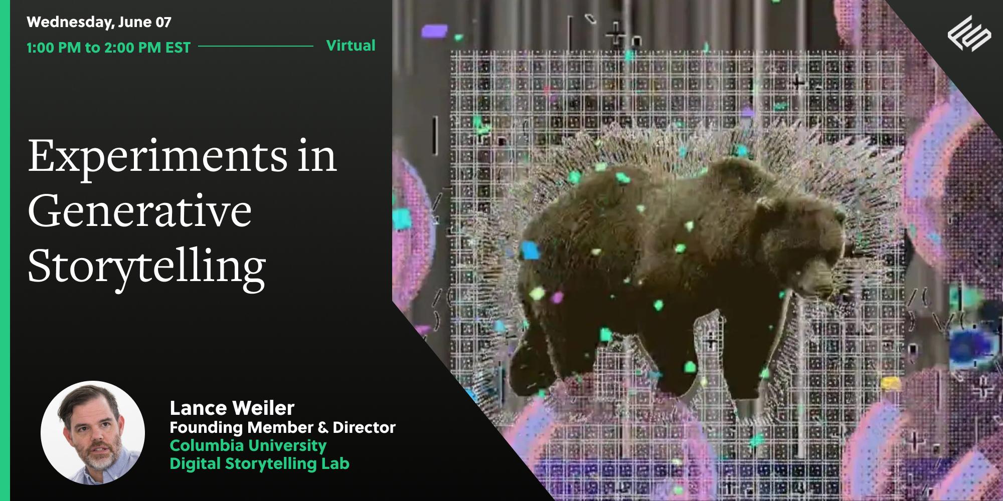 Experiments in Generative Storytelling w. Lance Weiler · Zoom · Luma