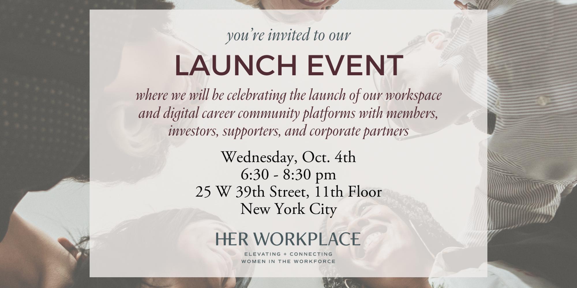 Her Workplace Launch Event in NYC · Luma