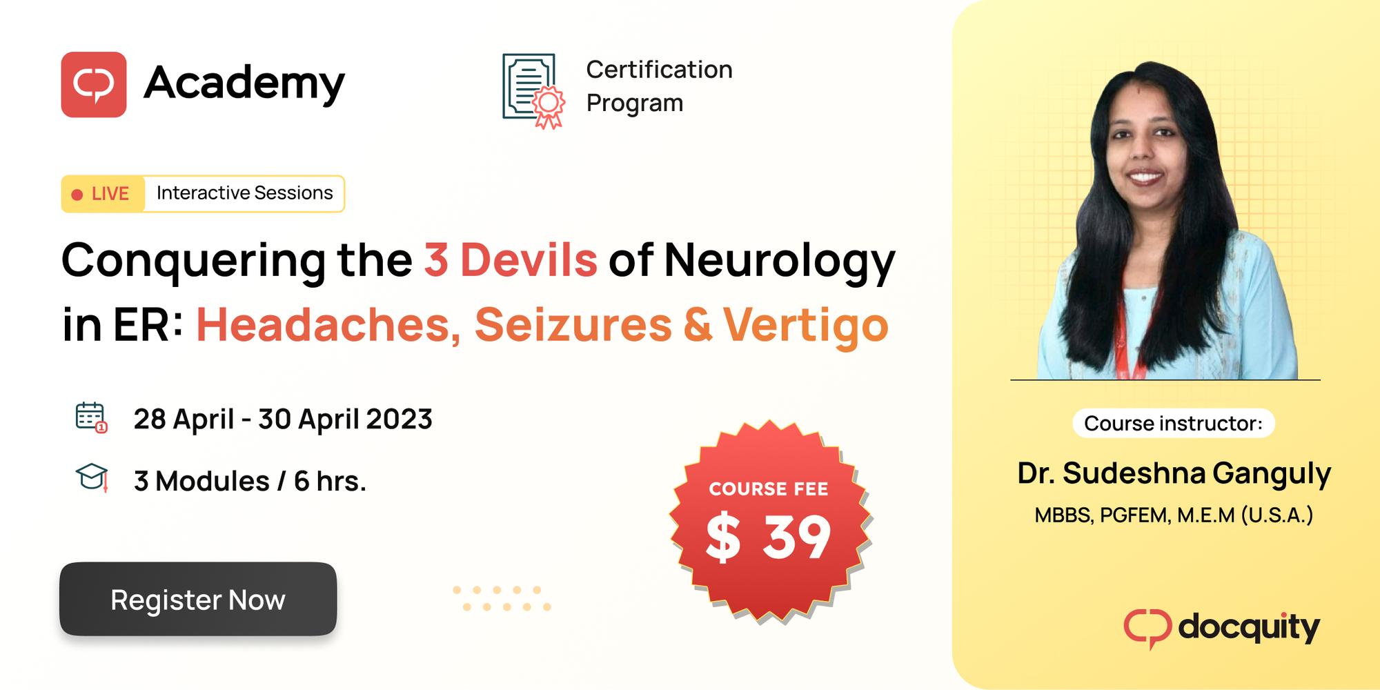 Conquering the 3 Devils of Neurology in ER: Headaches, Seizures ...