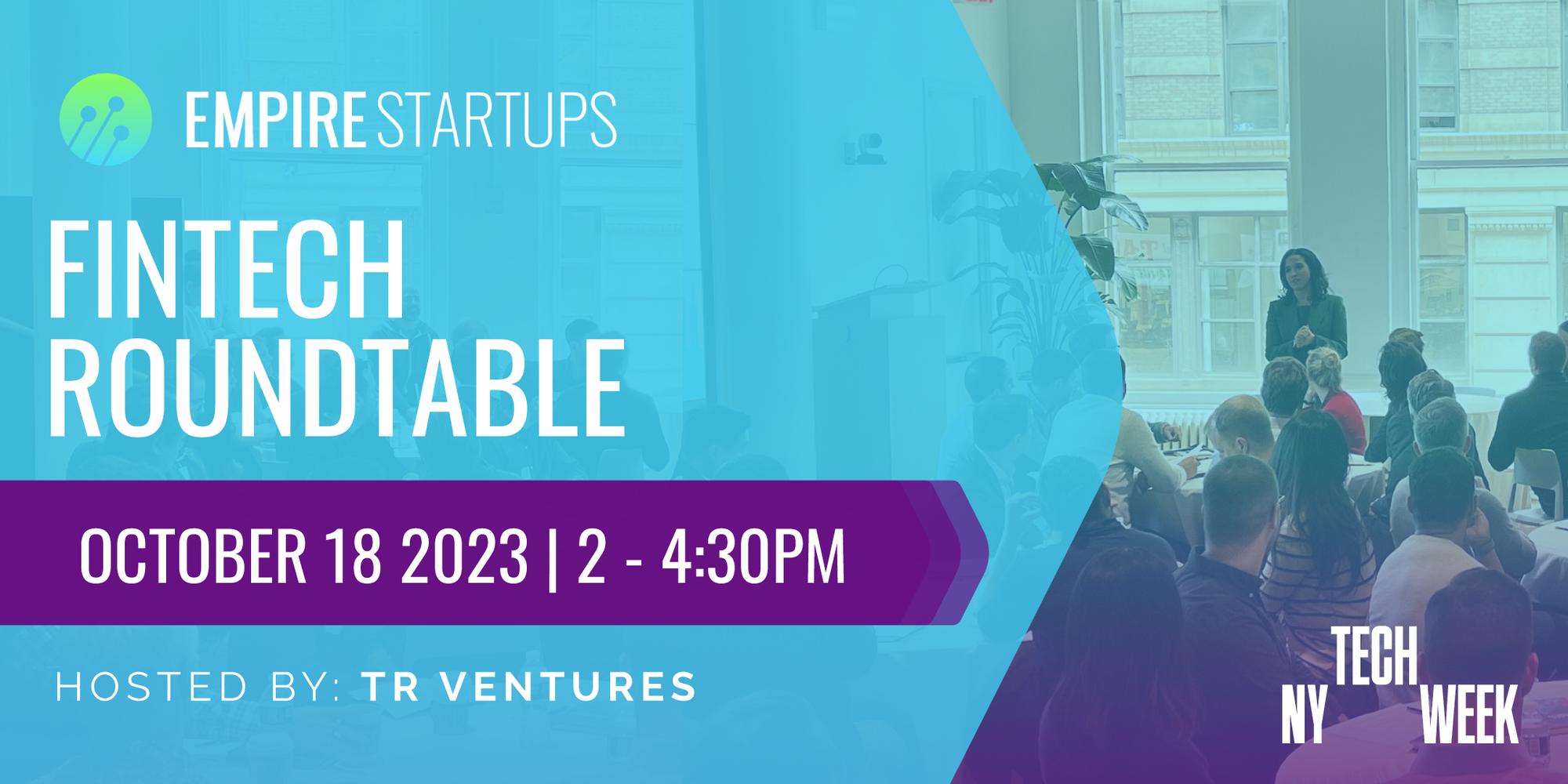 FinTech Roundtable - NY #TechWeek · Luma