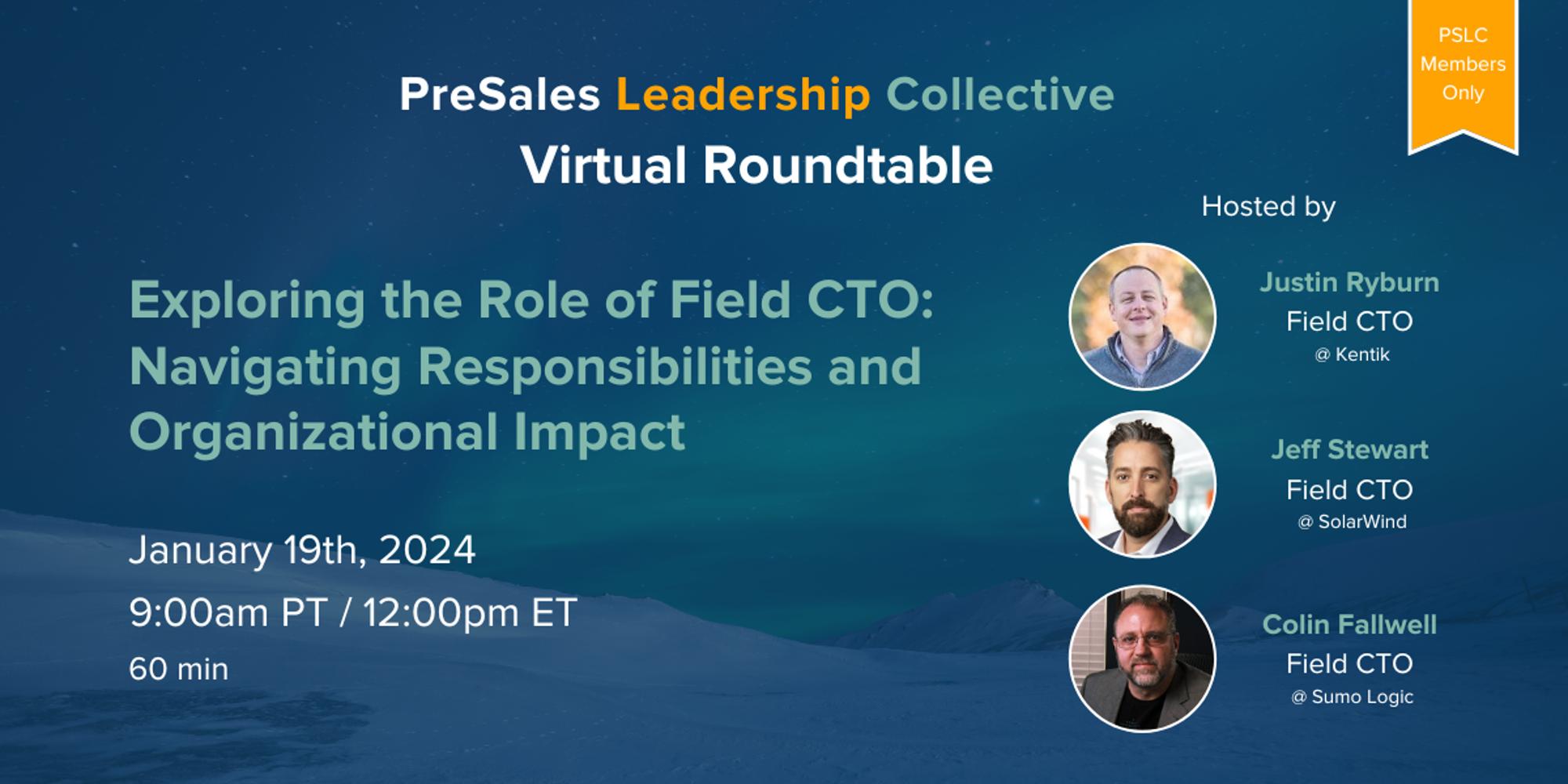 PSLC Roundtable: Exploring the Role of Field CTO: Navigating ...
