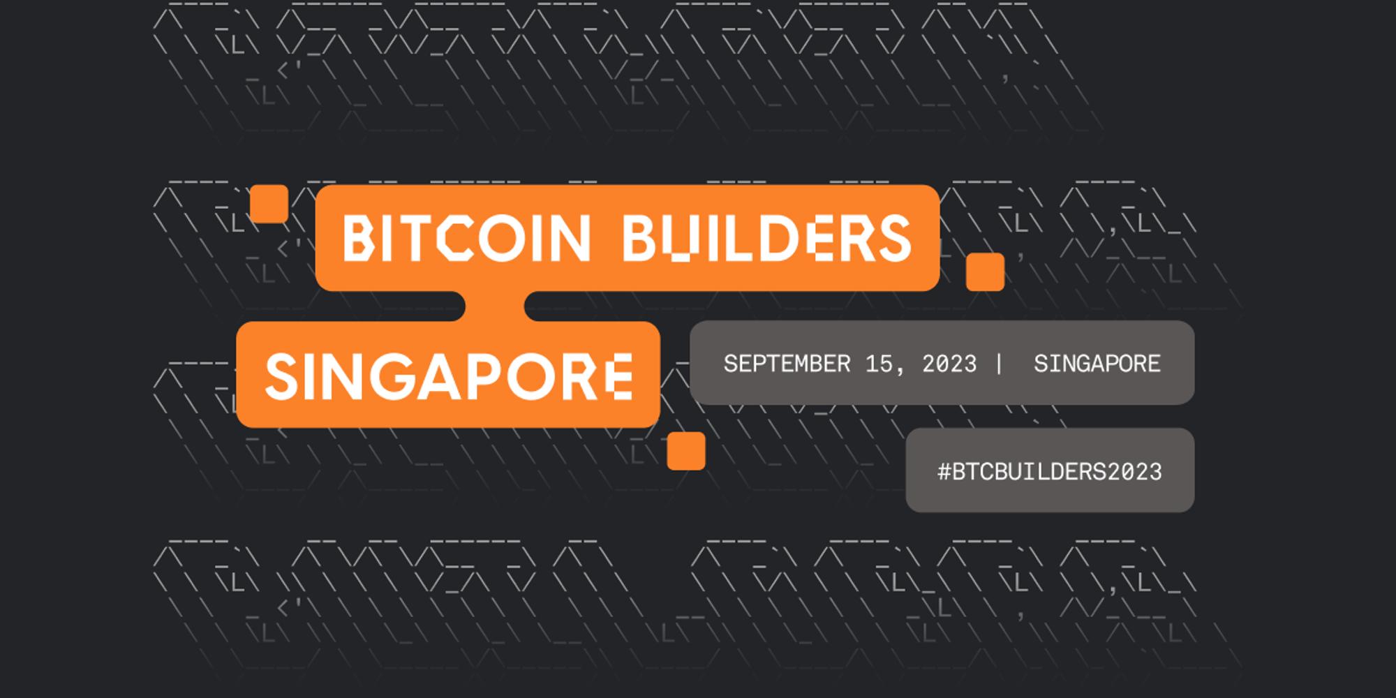 Bitcoin Builders Singapore · Luma