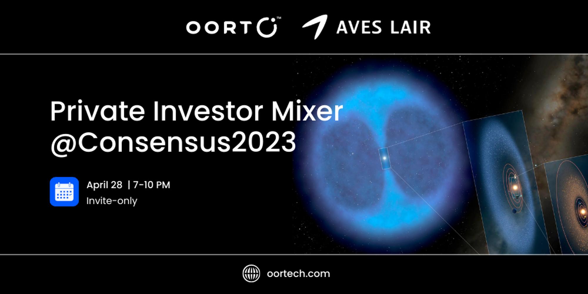 Oort's Private Investor Mixer at Consensus 2023 · Luma