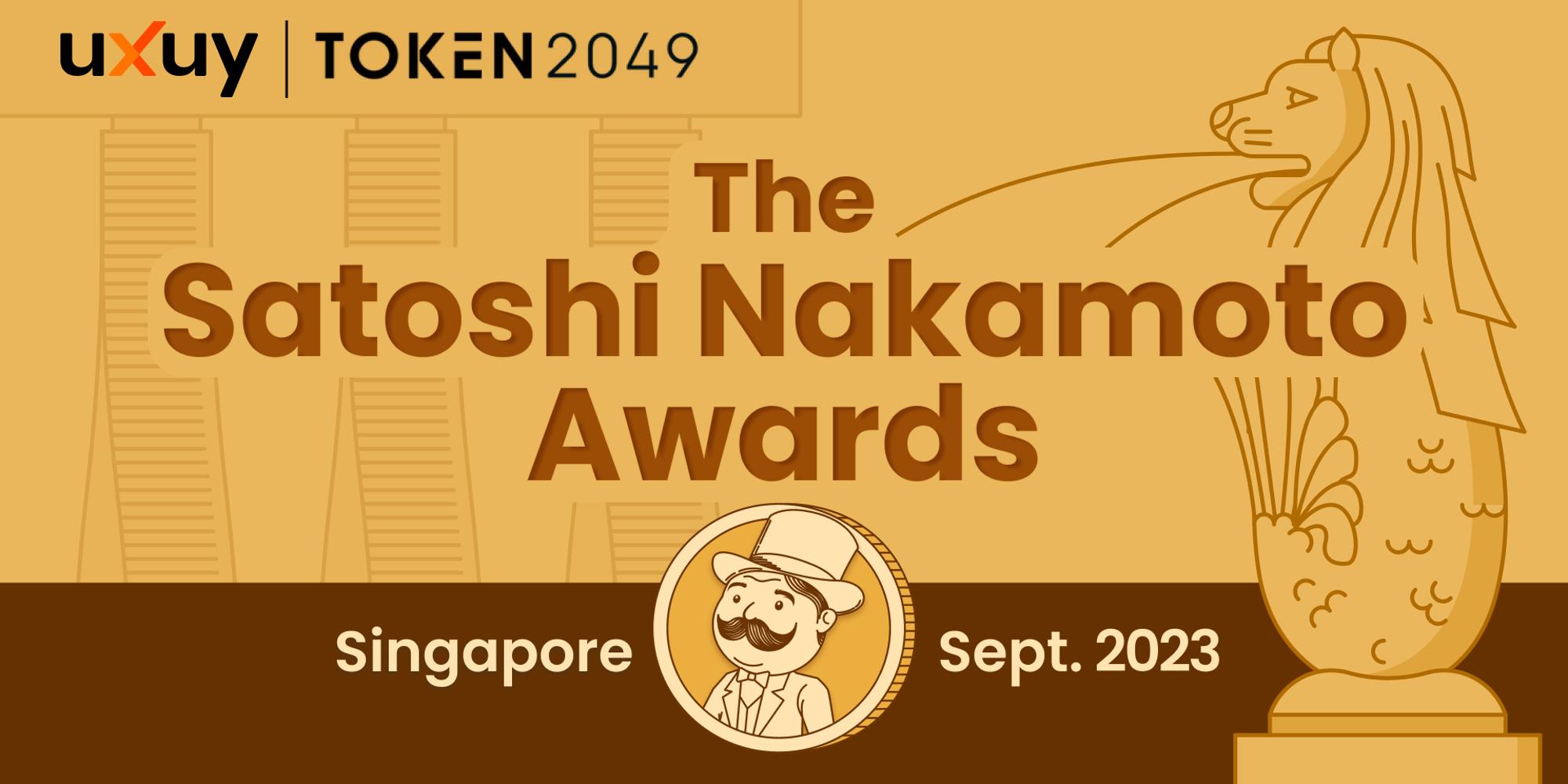 The Satoshi Nakamoto Awards 2049 sponsored by UXUY · Luma