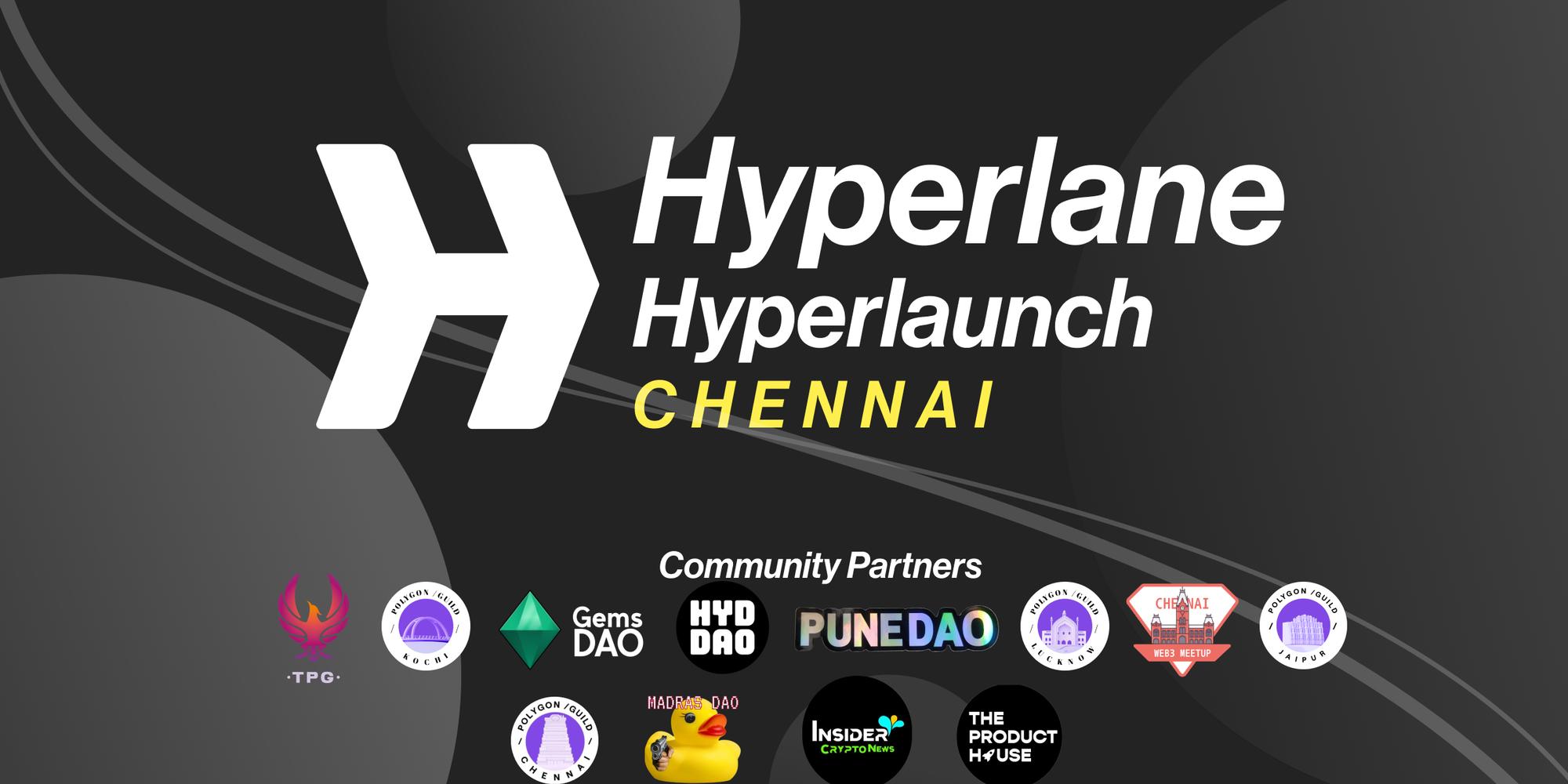 Hyperlaunch Chennai | Hyperlane India Launch Event · Luma