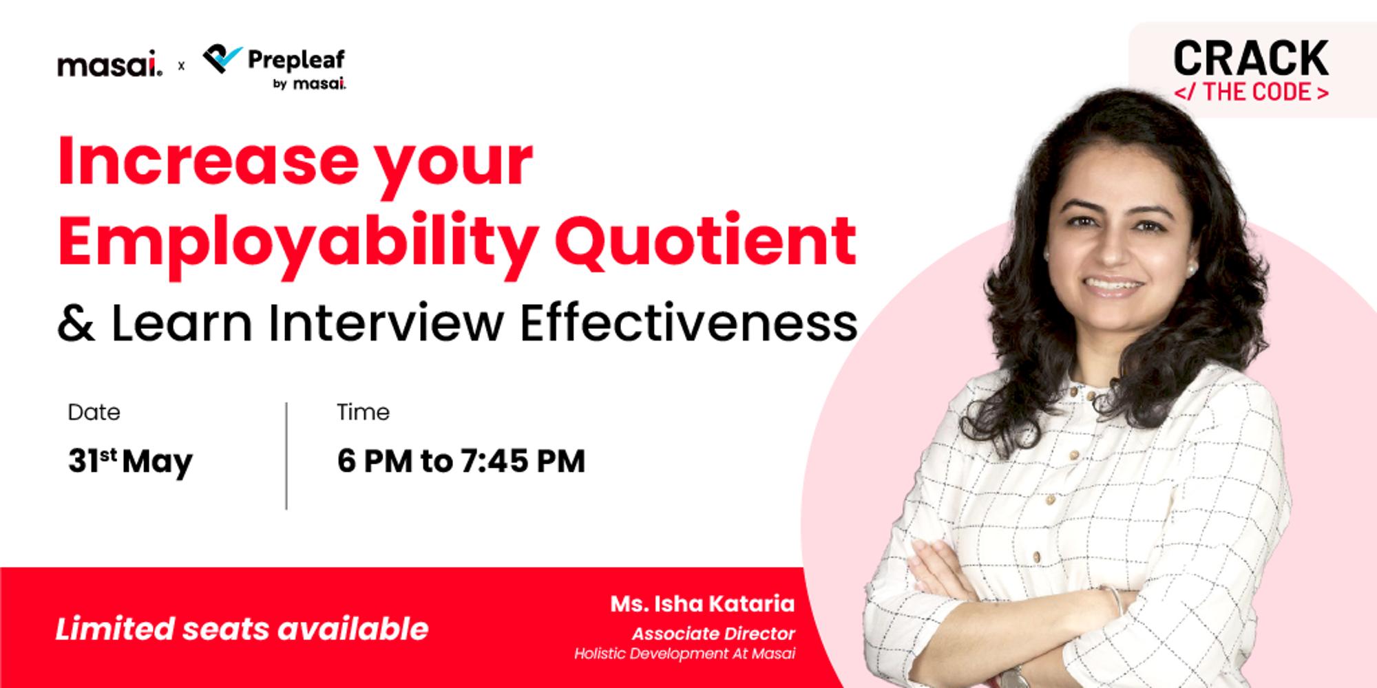 Increase your Employability Quotient & Learn Interview Effectiveness ...