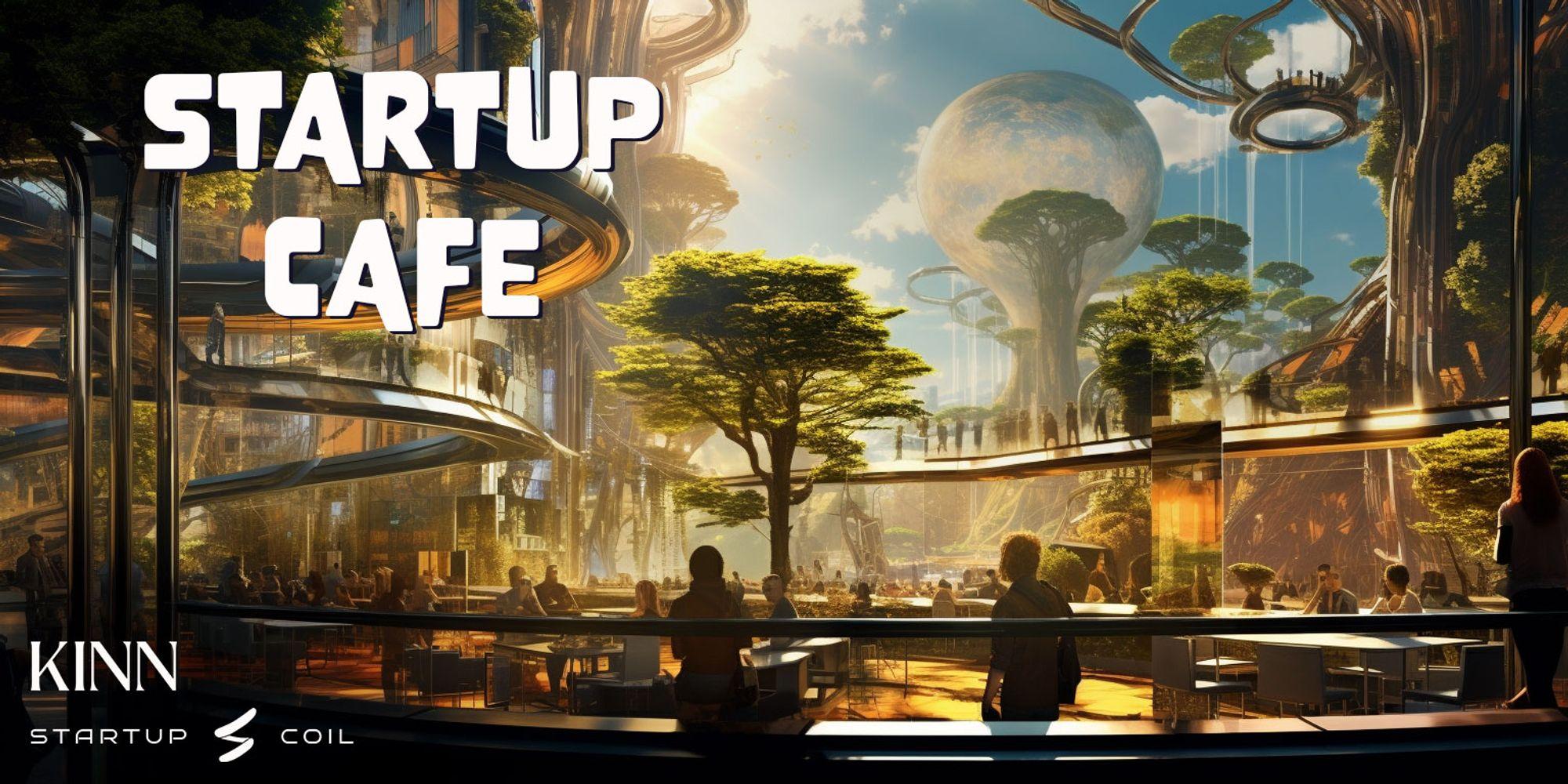Startup Cafe · Luma
